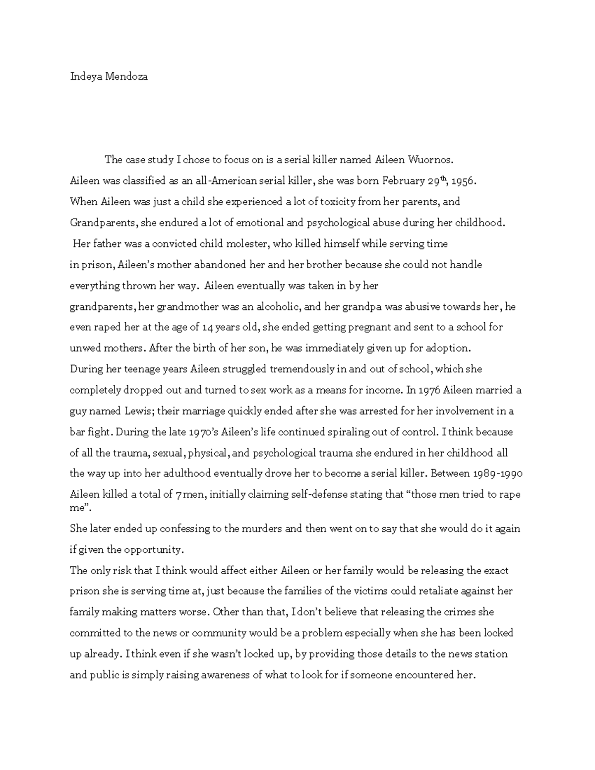 Psy 310 M1 - PSY 310 MODULE 1 - Indeya Mendoza The case study I chose ...