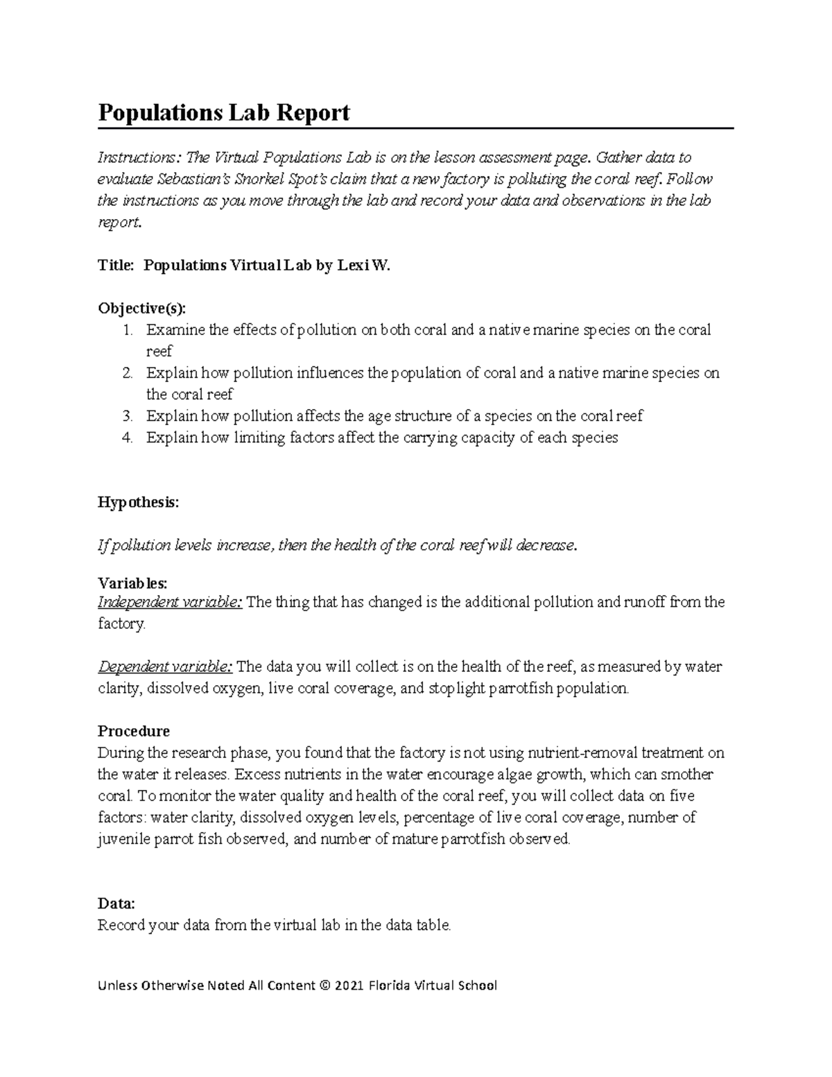 Lexi W - making an argument - Populations Lab Report Instructions: The ...
