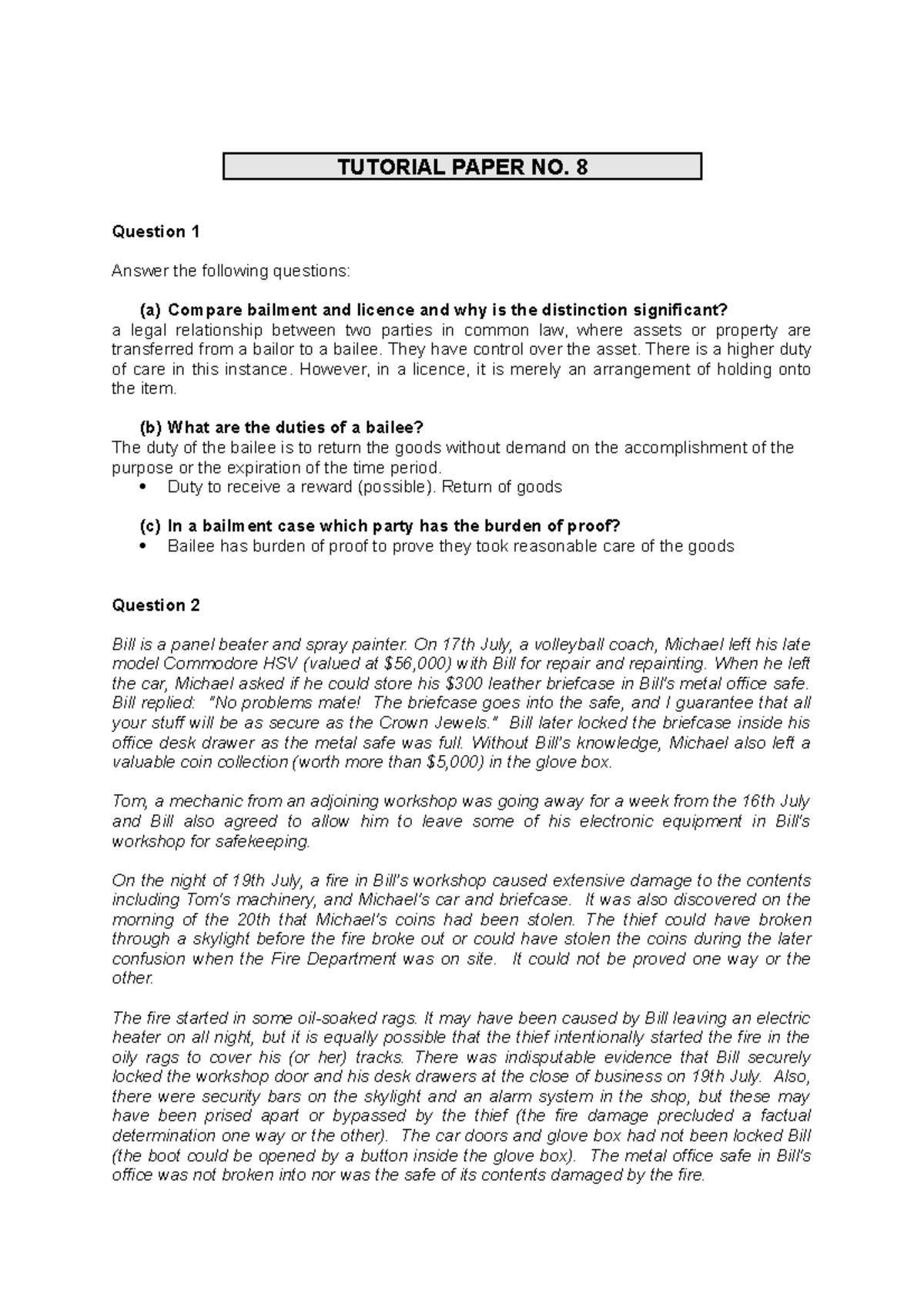 Tut 8 - Wk 9 - Tut 8 - Wk 9 - TUTORIAL PAPER NO. 8 Question 1 Answer the following questions: (a ...