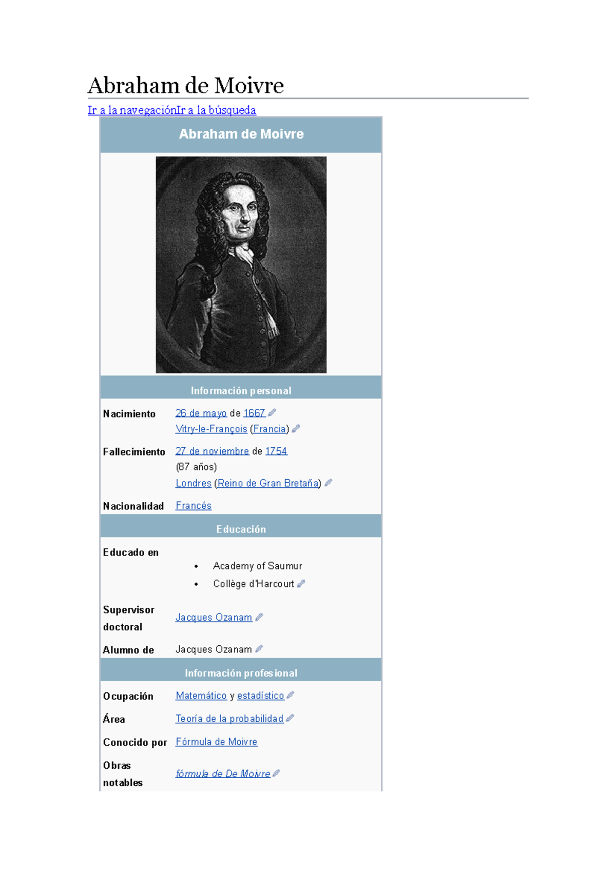 Abraham de Moivre - biografía - Abraham de Moivre Ir a la navegaciónIr a la búsqueda Abraham de ...