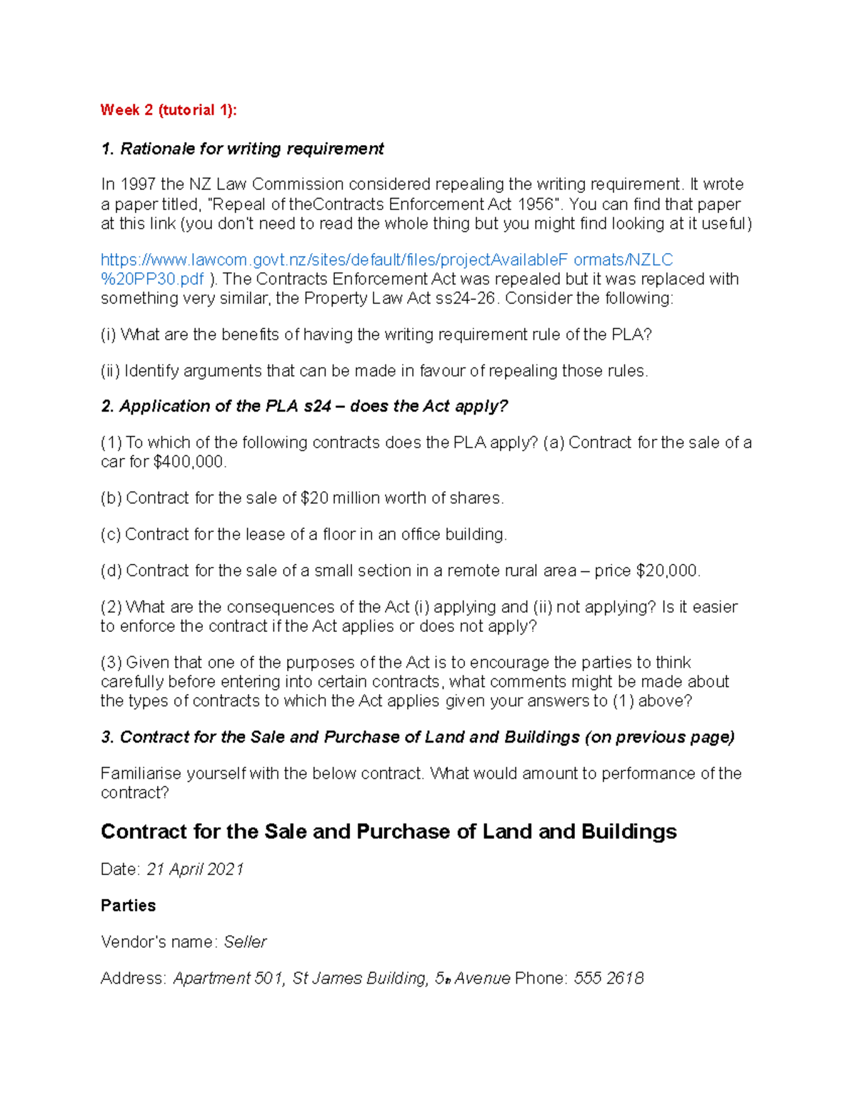 LAWS211 (Contract) tutorials T2 - Week 2 (tutorial 1): 1. Rationale for writing requirement In ...