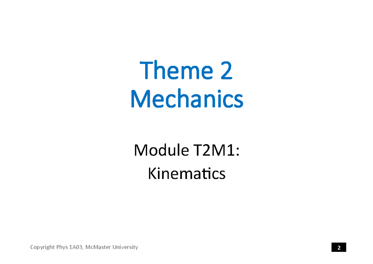 Lecture 4B Kari - Unit 4 Part B - Theme 2 Mechanics Module T2M1 ...