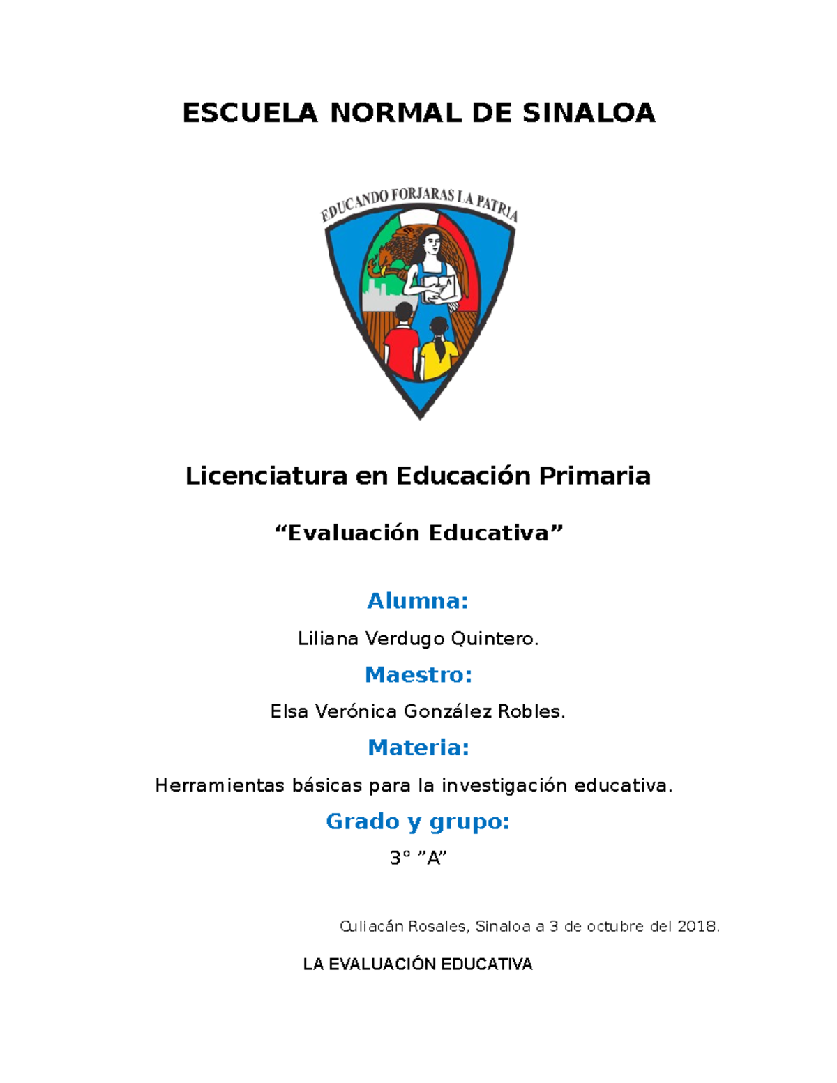 LA Evaluación Educativa - ESCUELA NORMAL DE SINALOA Licenciatura en ...