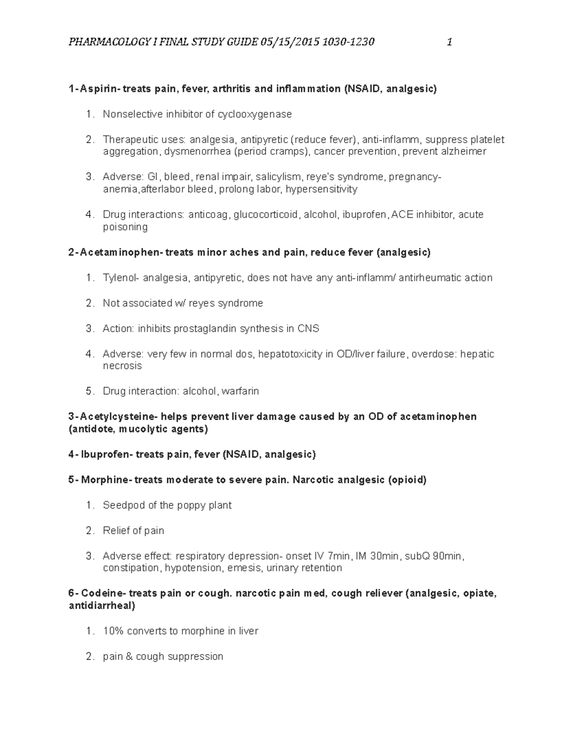 Pharm 1 Final Study Guide - 1- Aspirin- treats pain, fever, arthritis ...