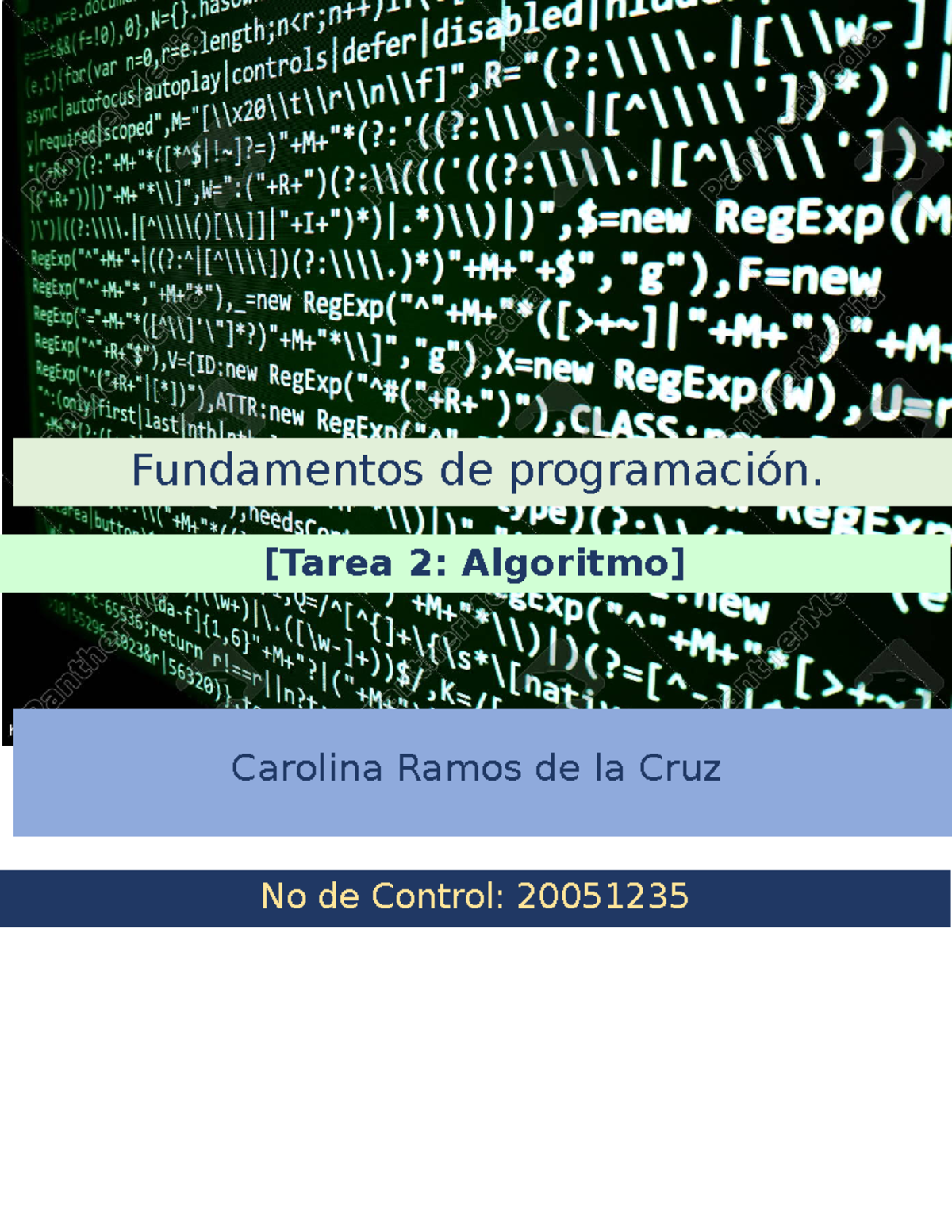 Tarea 2 Algoritmos FDP - Fundamentos de programación. Carolina Ramos de la Cruz [Tarea 2 ...