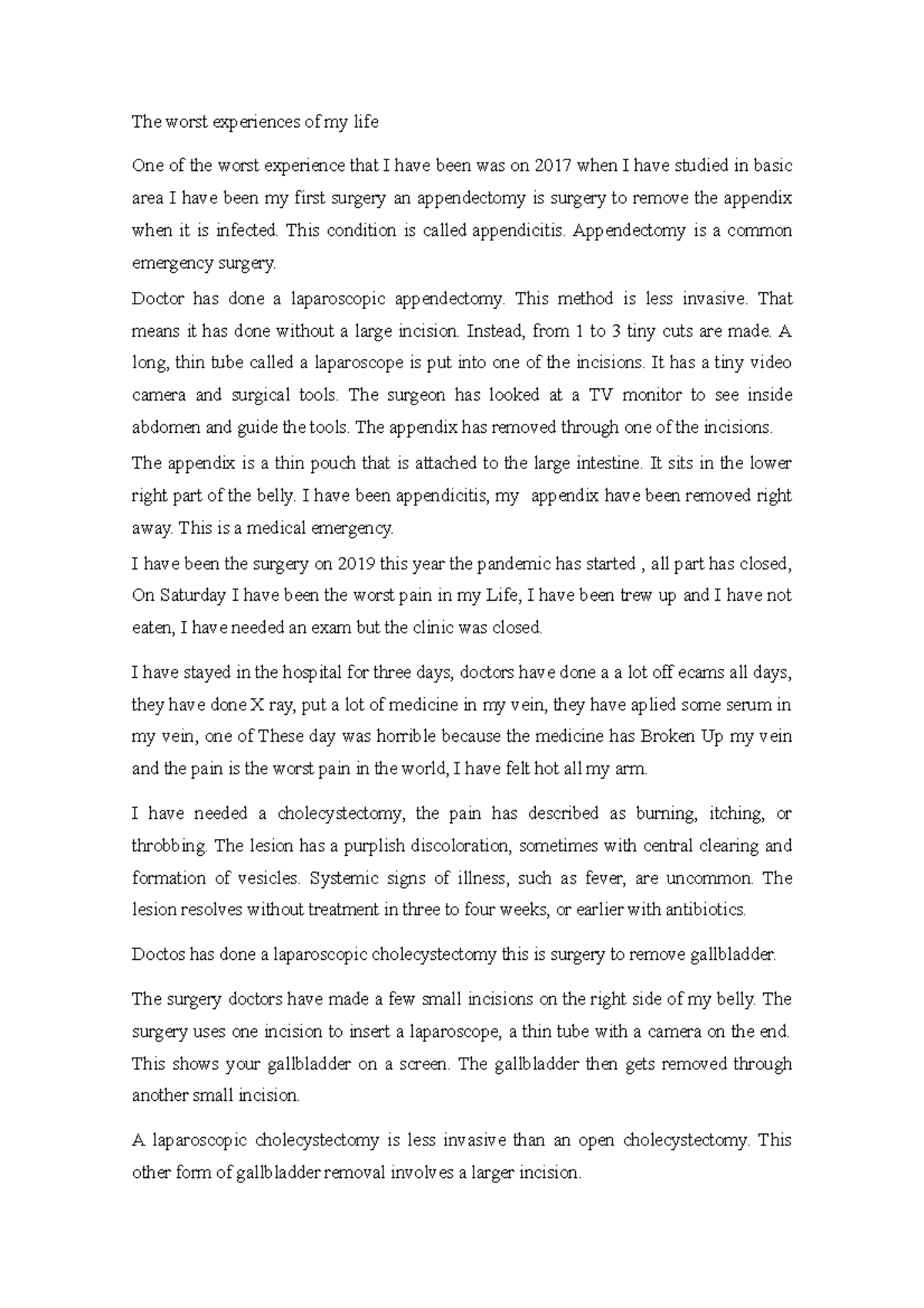 Written activity 100523 - The worst experiences of my life One of the ...