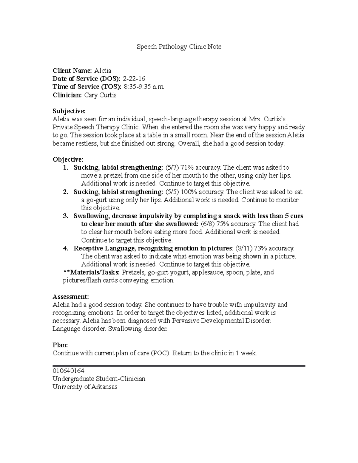 SOAP#3 - Completed SOAP note - Speech Pathology Clinic Note Client Name ...