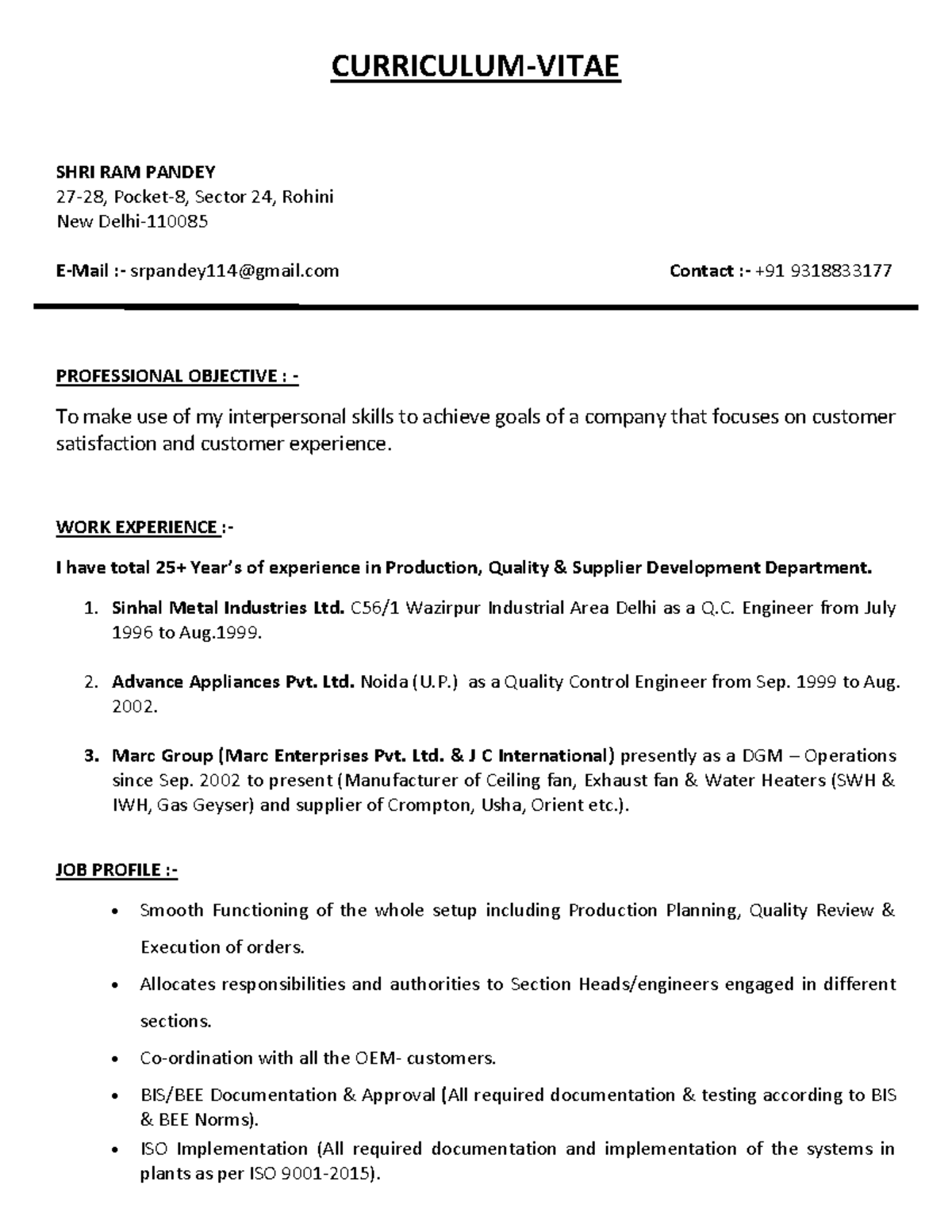 CV SR Pandey - Summary Information Technology - CURRICULUM-VITAE SHRI RAM PANDEY 27-28, Pocket-8 ...