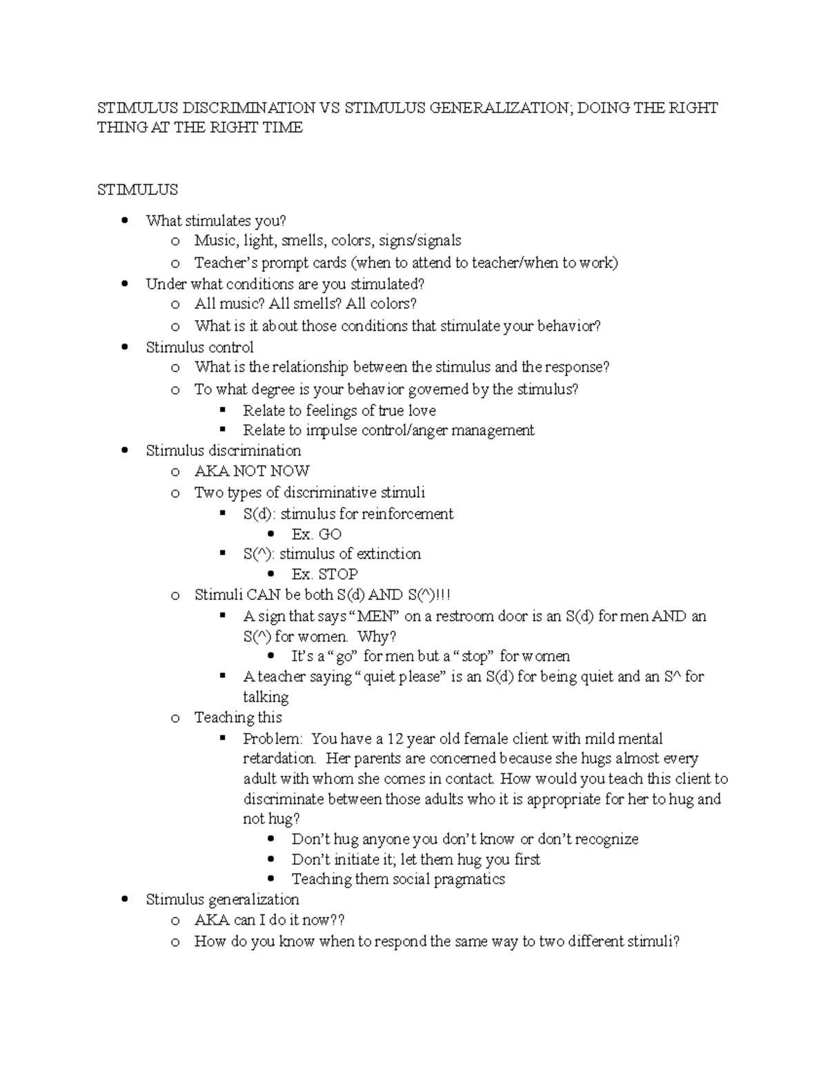 Unit 3 Class Notes - STIMULUS DISCRIMINATION VS STIMULUS GENERALIZATION ...