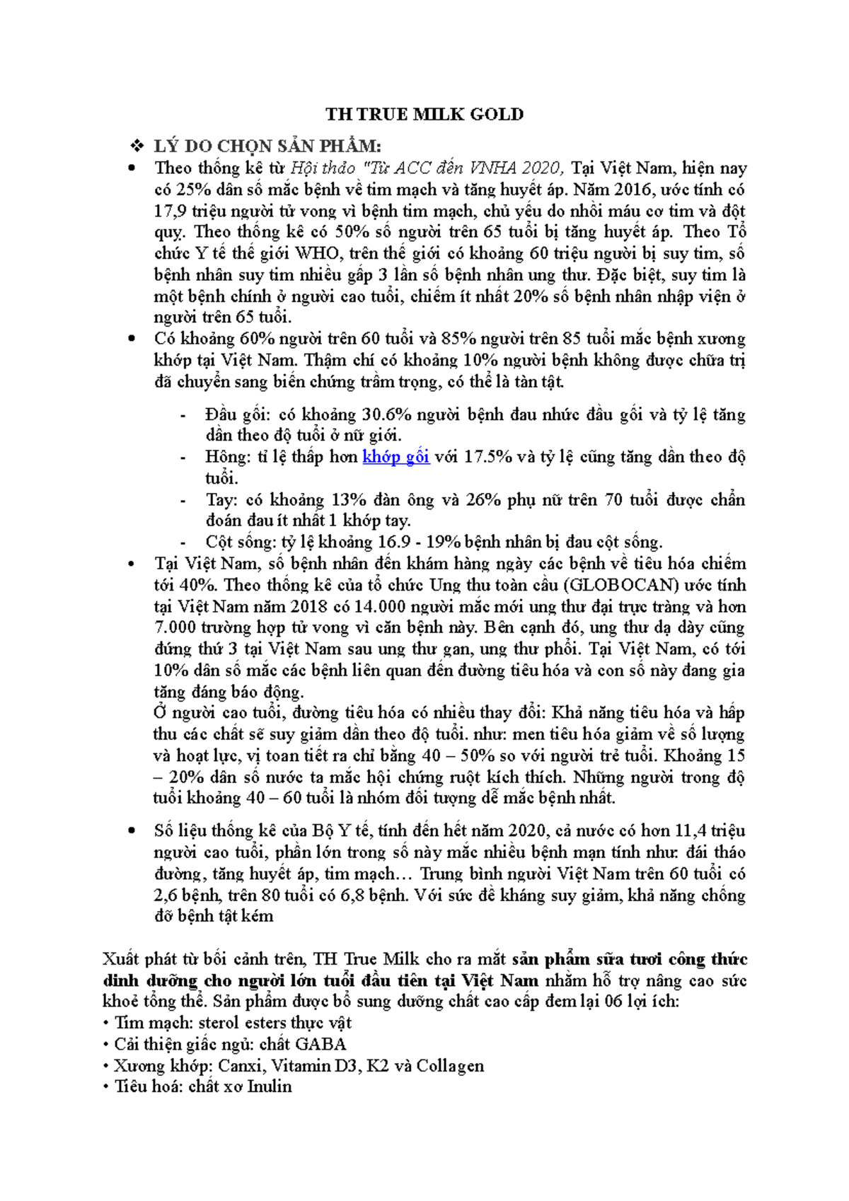 TH TRUE MILK GOLD NB - bài luận - TH TRUE MILK GOLD LÝ DO CHỌN SẢN PHẨM: Theo thống kê từ Hội ...