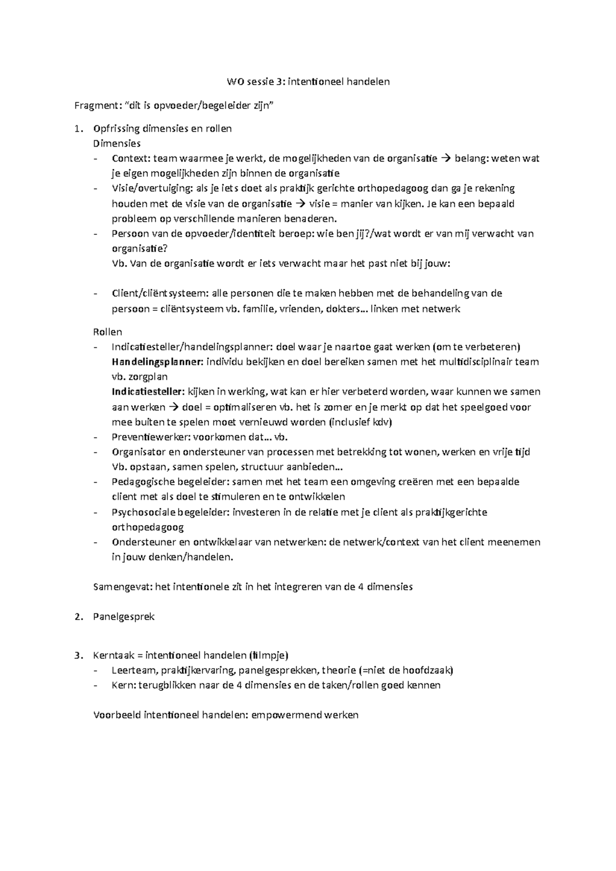 WO sessie 3 - WO sessie 3: intentioneel handelen Fragment: “dit is ...