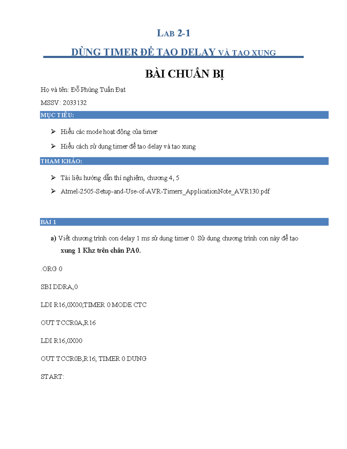 LAB2 1 - NOPT\ - DÙNG TIMER ĐỂ TẠO DELAY VÀ TẠO XUNG BÀI CHUẨN BỊ Họ và tên: Đỗ Phùng Tuấn Đạt ...