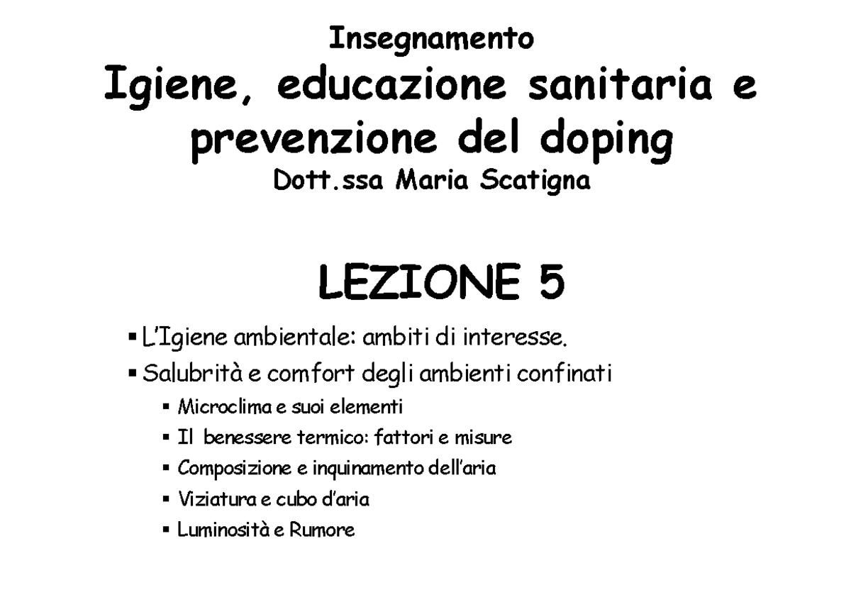 Lezione 5 Igiene Scatigna - ####### Insegnamento Igiene, educazione ...