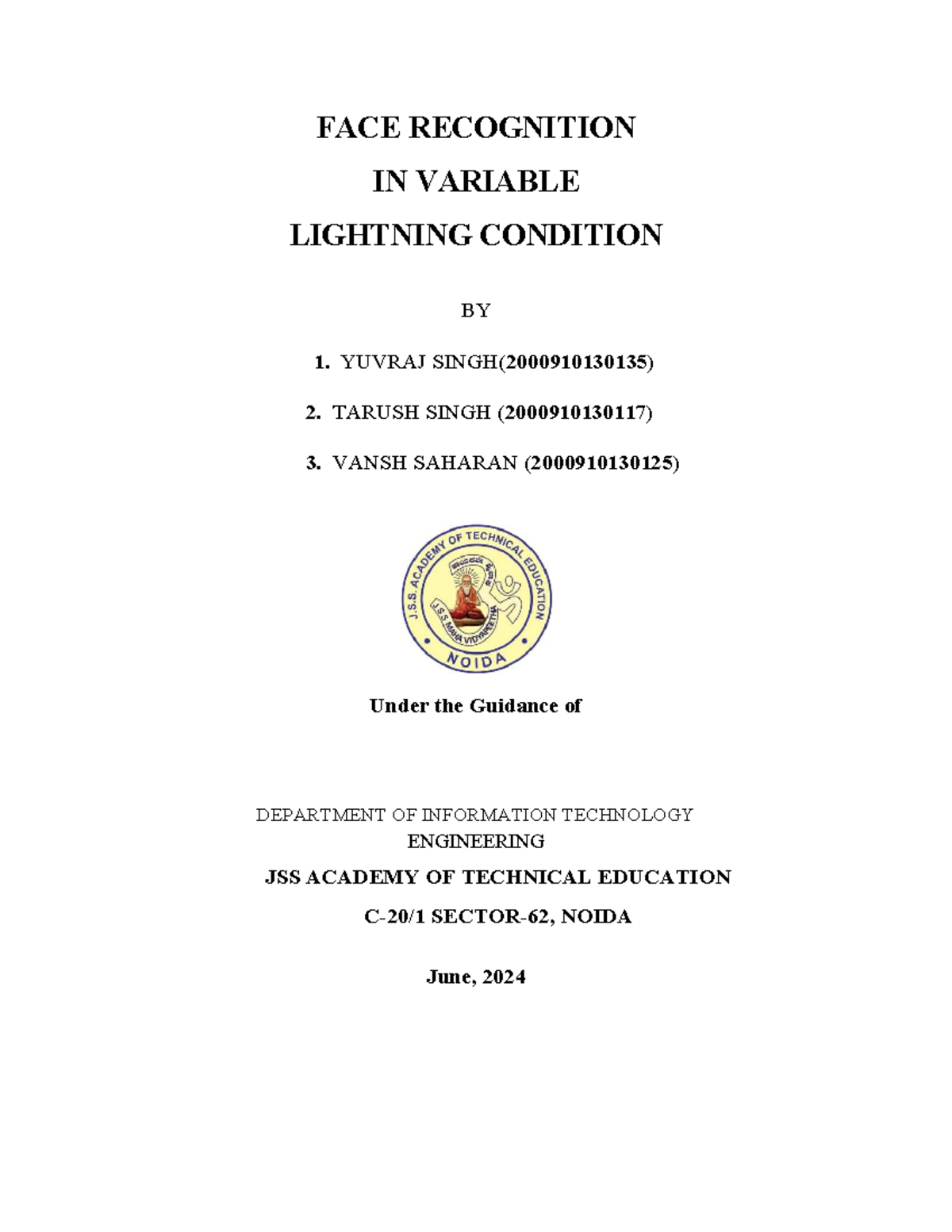Copy of yuvraj report edite walii 123456789 - FACE RECOGNITION IN ...