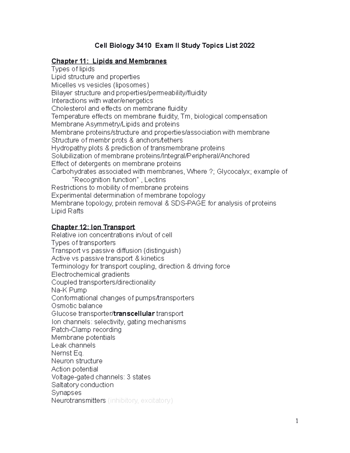 X2 Study Guide 2022 - Cell Biology 3410 Exam II Study Topics List 2022 Chapter 11: Lipids and ...