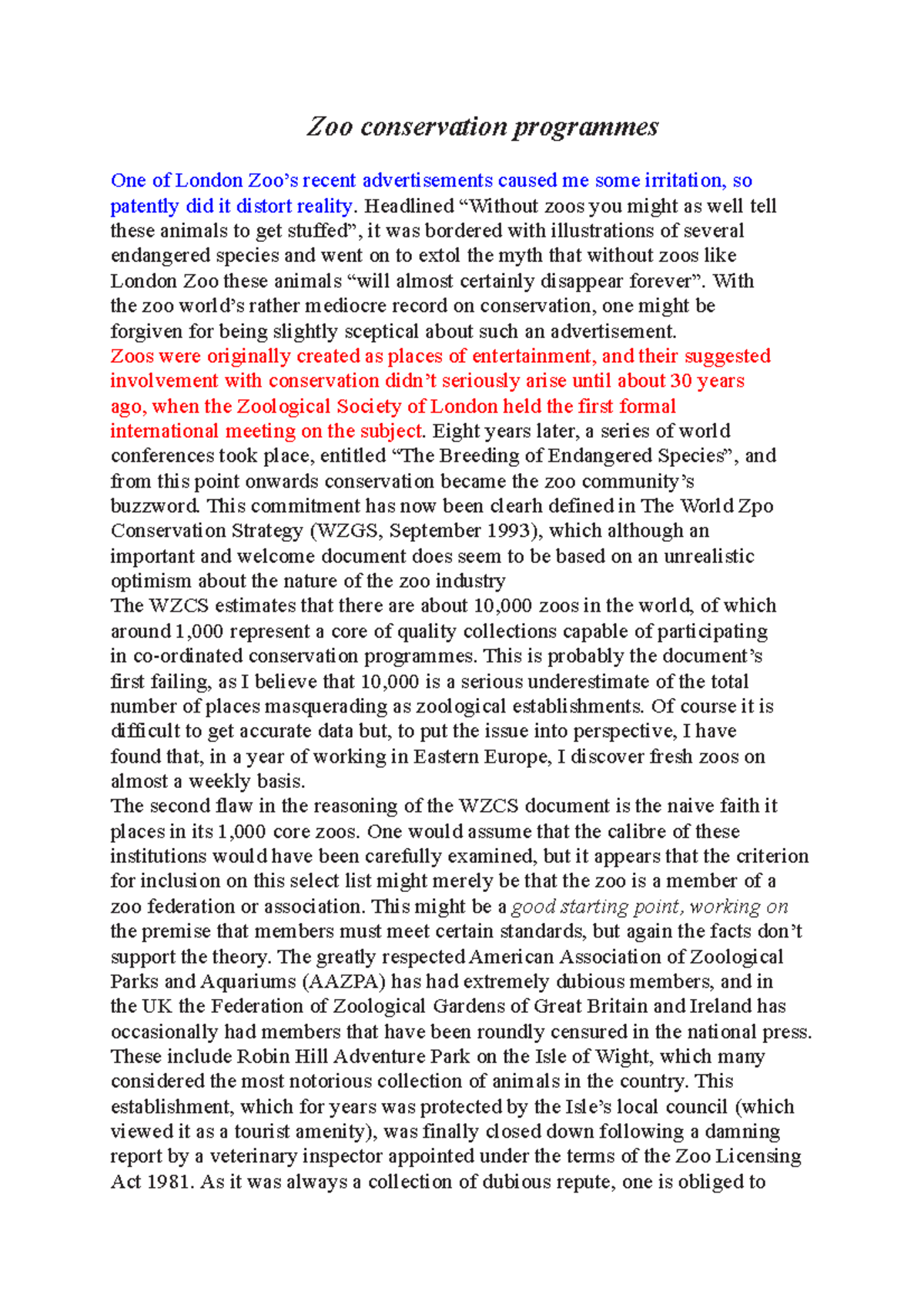 Zoo conservation programmes - Headlined “Without zoos you might as well ...