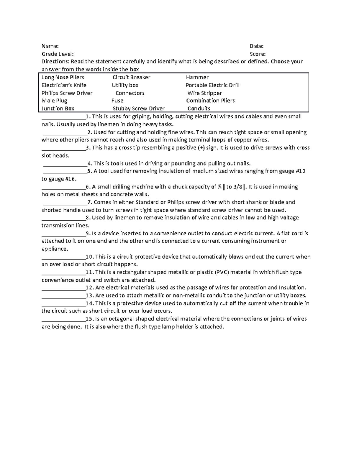 Quiz eim 8 1st - HGH - Name: Date: Grade Level: Score: Directions: Read ...