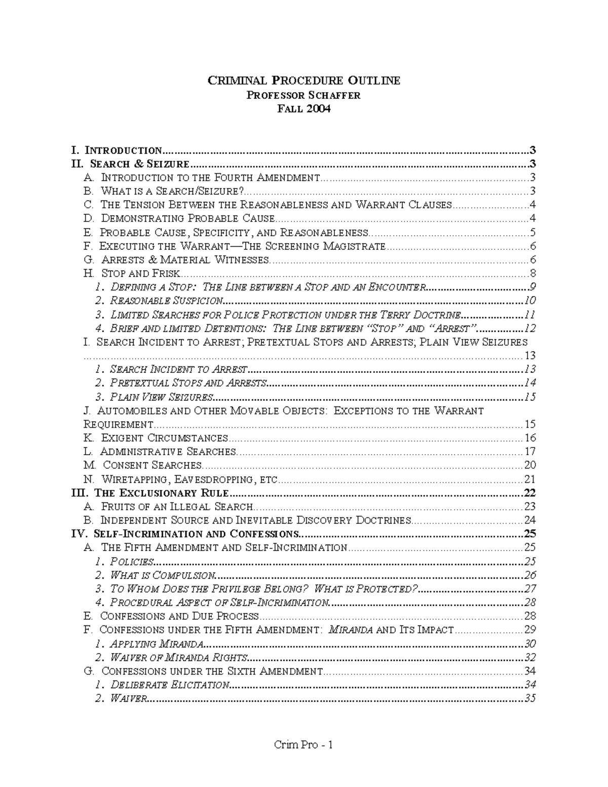 Crim Pro.Fall - Outline for all crim pro class - CRIMINAL PROCEDURE ...