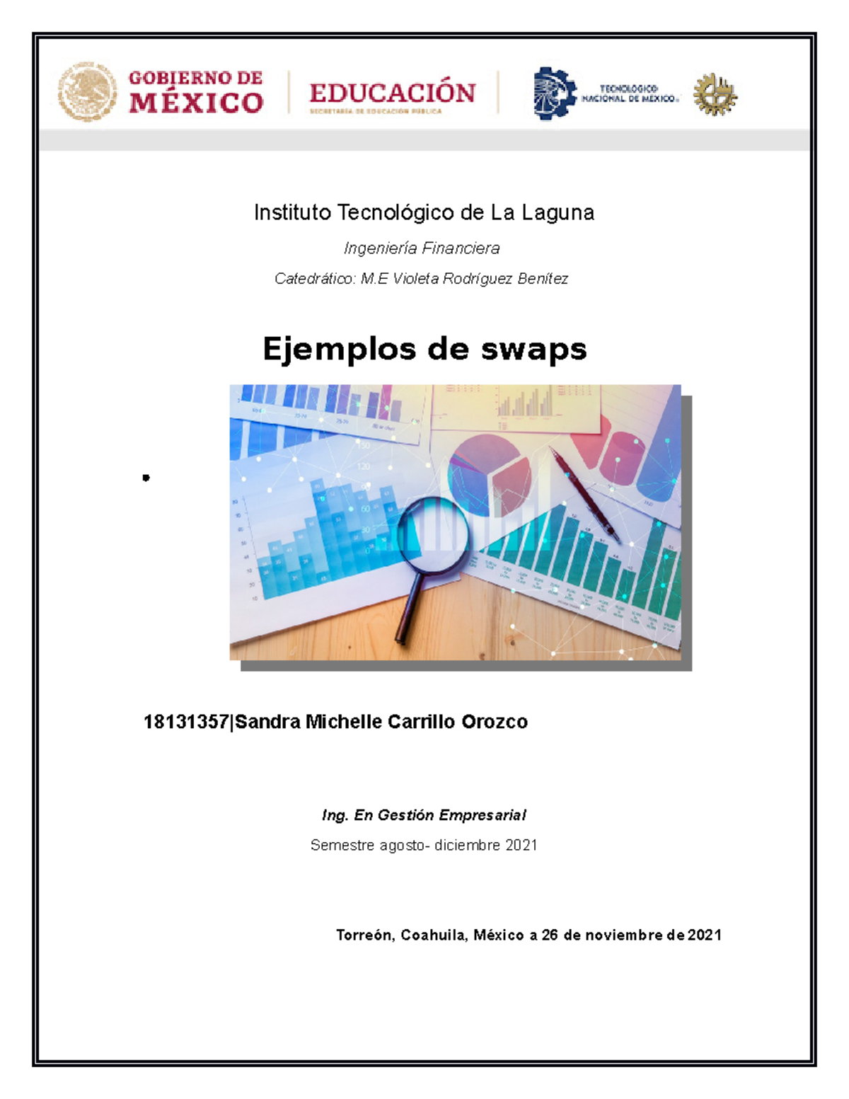 Ejemplos de swaps - Instituto Tecnológico de La Laguna Ingeniería ...