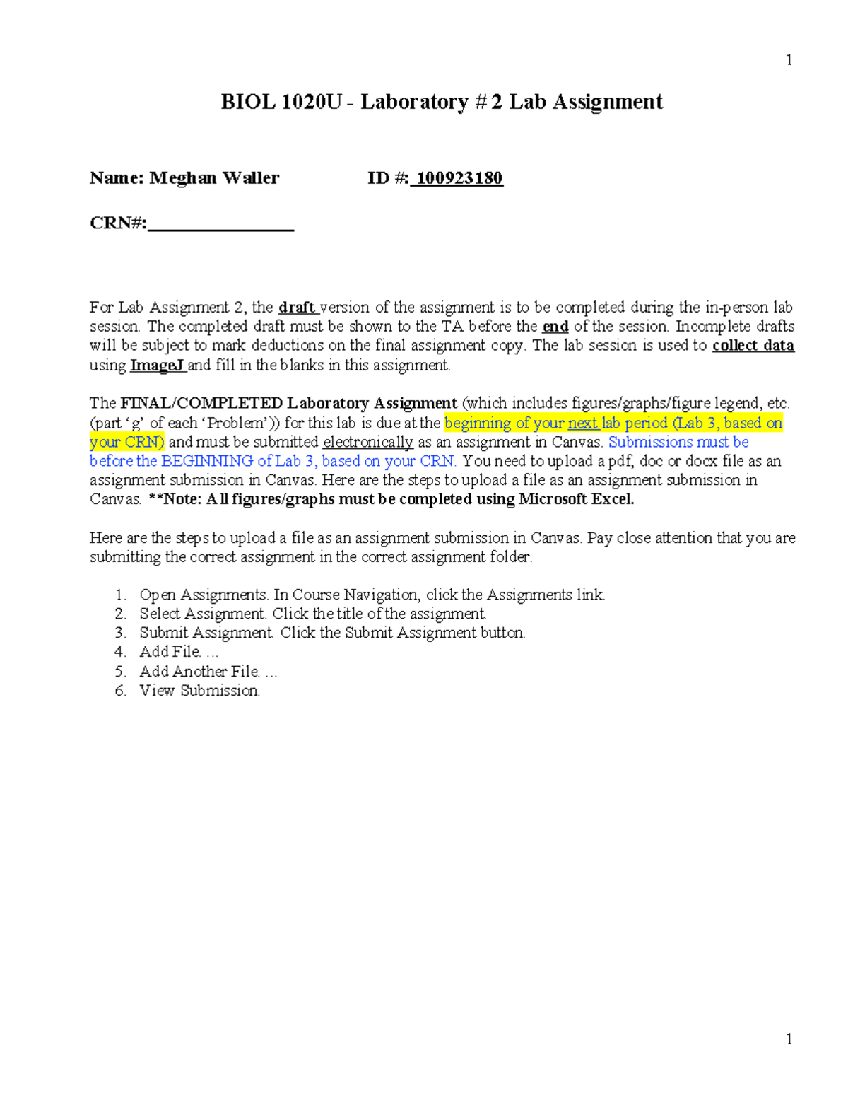 Lab 2 Lab Assignment W2024-2 - BIOL 1020U - Laboratory # 2 Lab Assignment Name: Meghan Waller ID ...