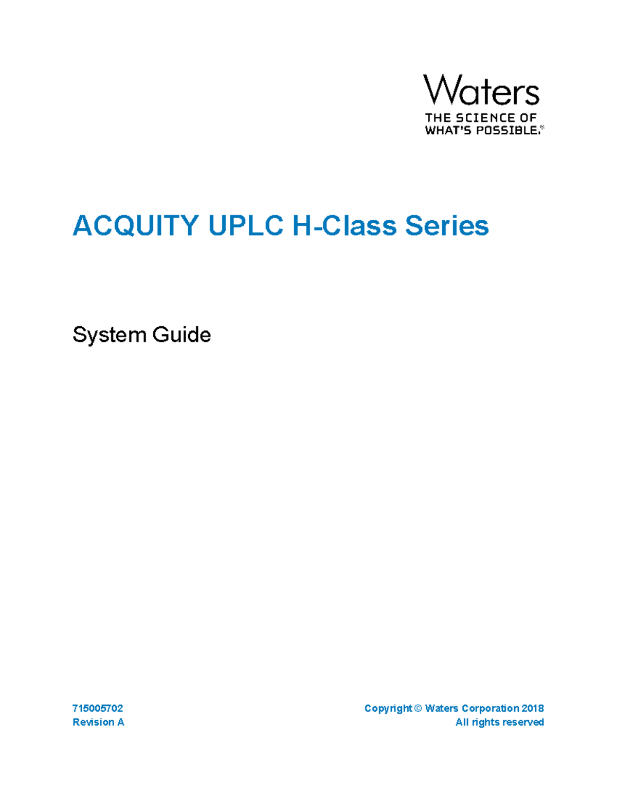 Acquity uplc hclass series - ACQUITY UPLC H-Class Series System Guide ...