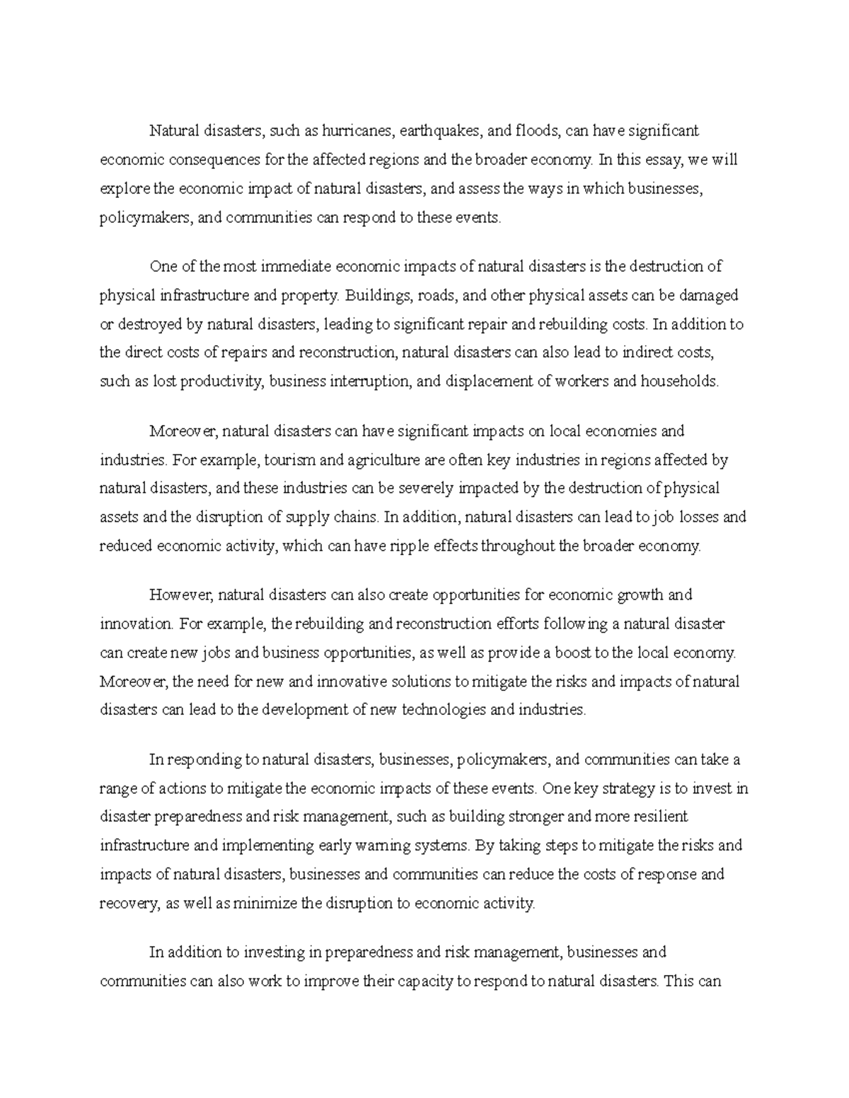 The Economic Impact of Natural Disasters - Natural disasters, such as ...