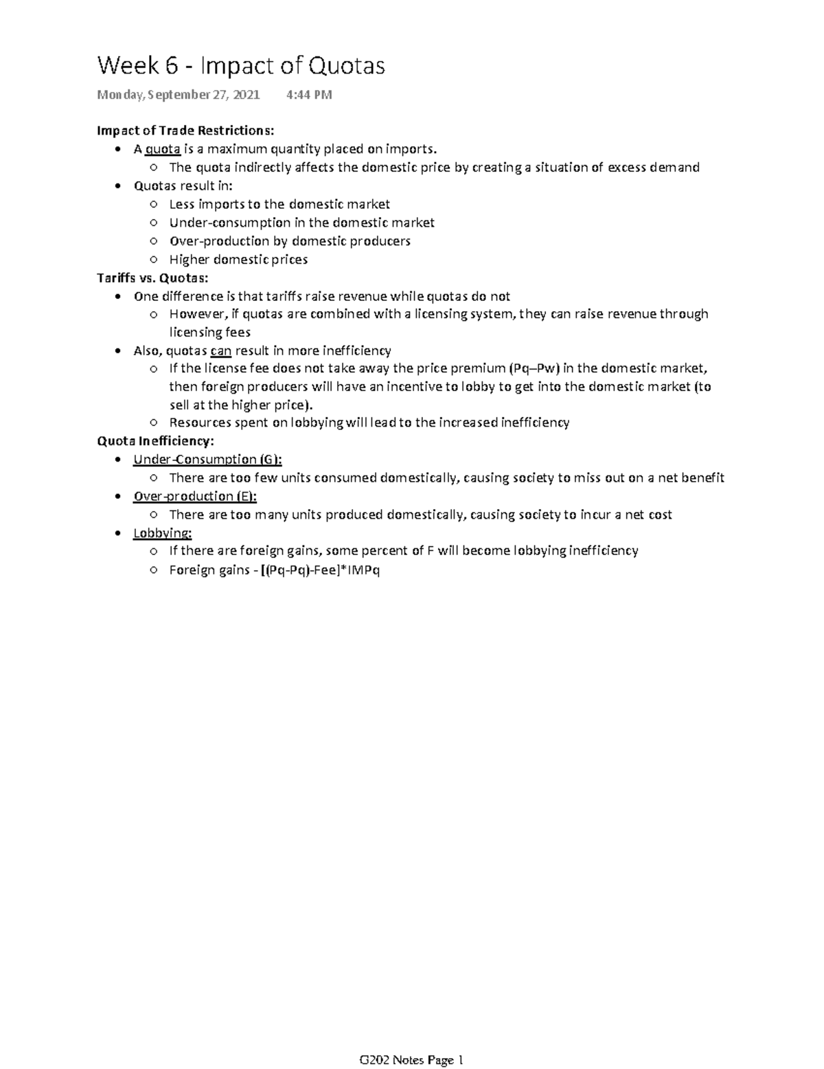 Week 6 - Impact of Quotas - Impact of Trade Restrictions: A quota is a ...