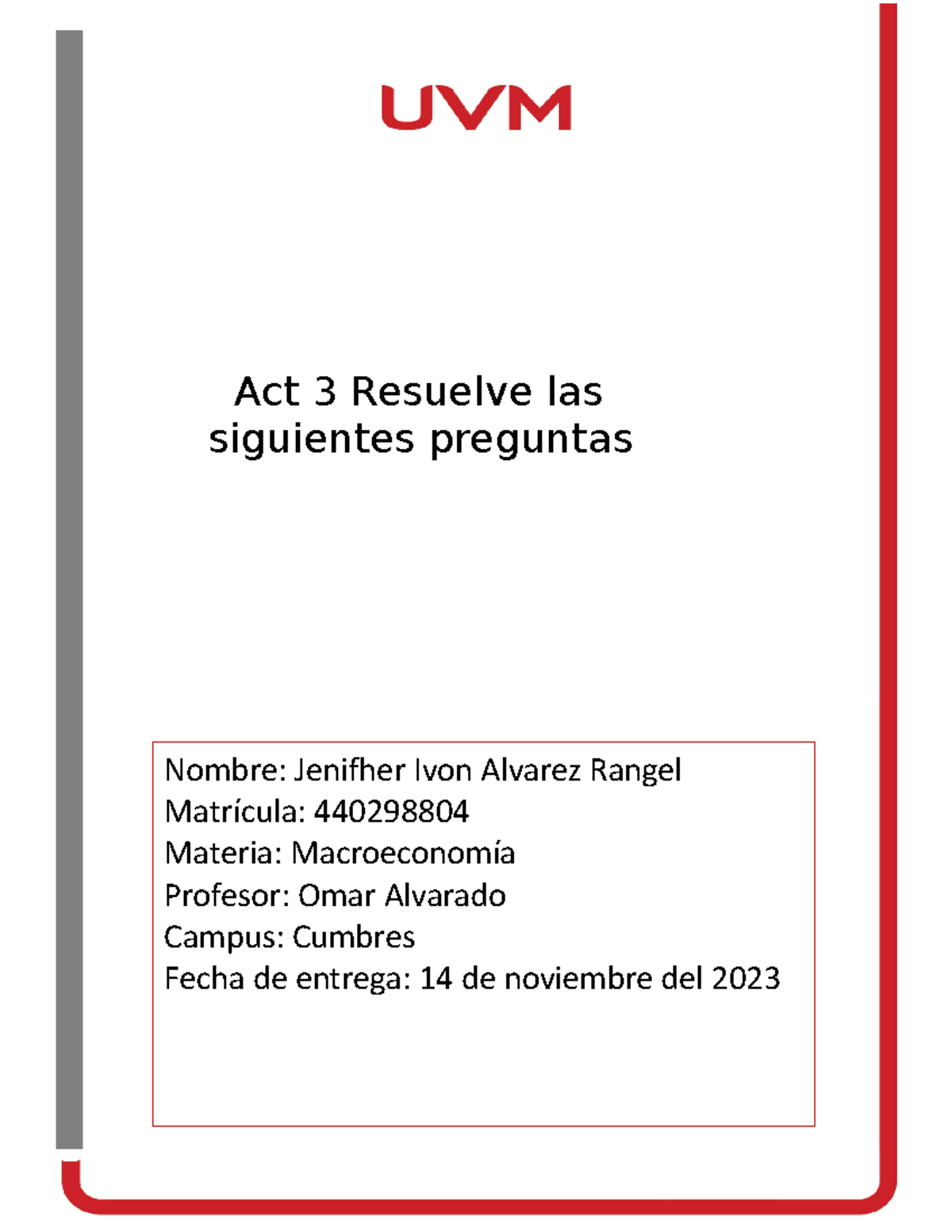 Act3 JIAR Macro Teams - atct 3 - Nombre: Jenifher Ivon Alvarez Rangel Matrícula: 440298804 ...