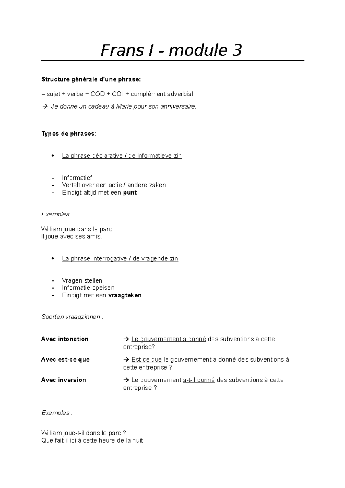 Frans module 3 - Frans I - module 3 Structure générale d’une phrase ...