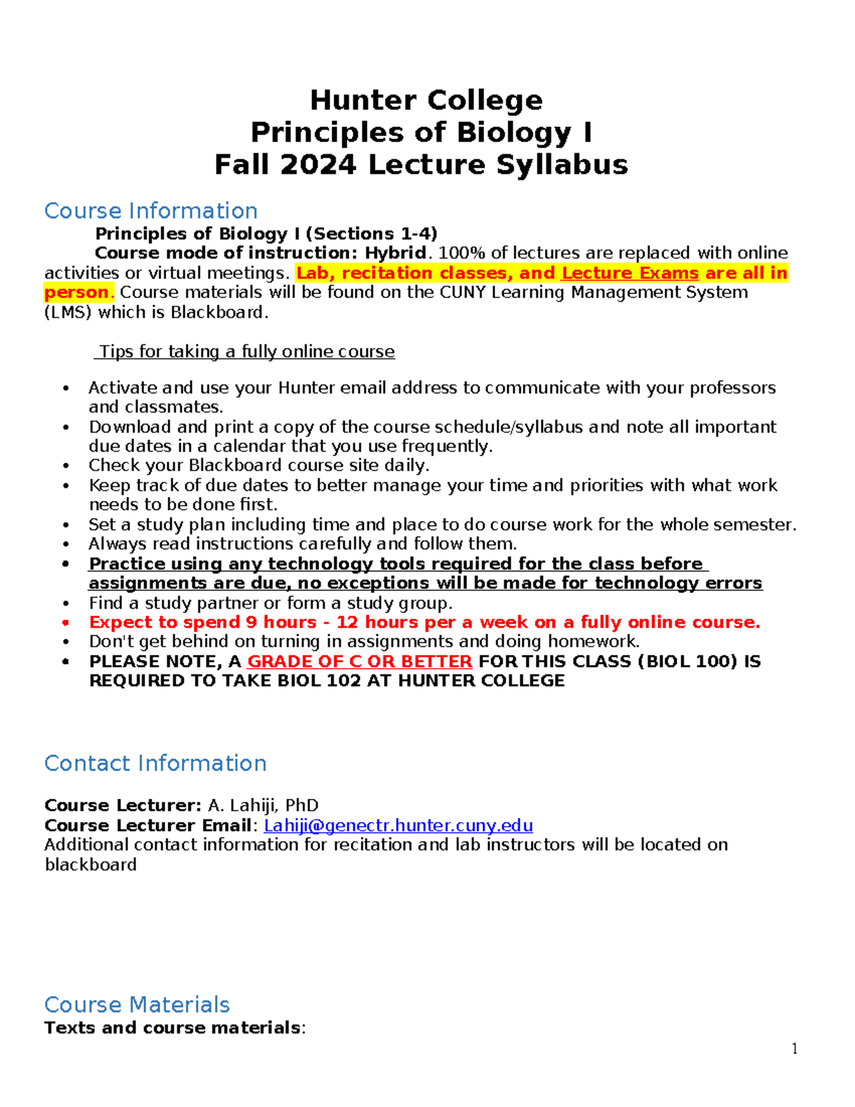 BIOL100 Syllabus FA2024 v2 - Hunter College Principles of Biology I ...