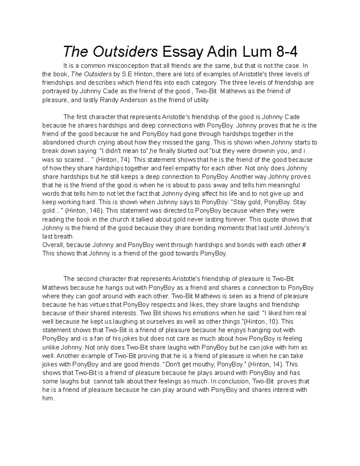 Rylan Goh-The Outsiders 8-4 - The Outsiders Essay Adin Lum 8- It is a ...