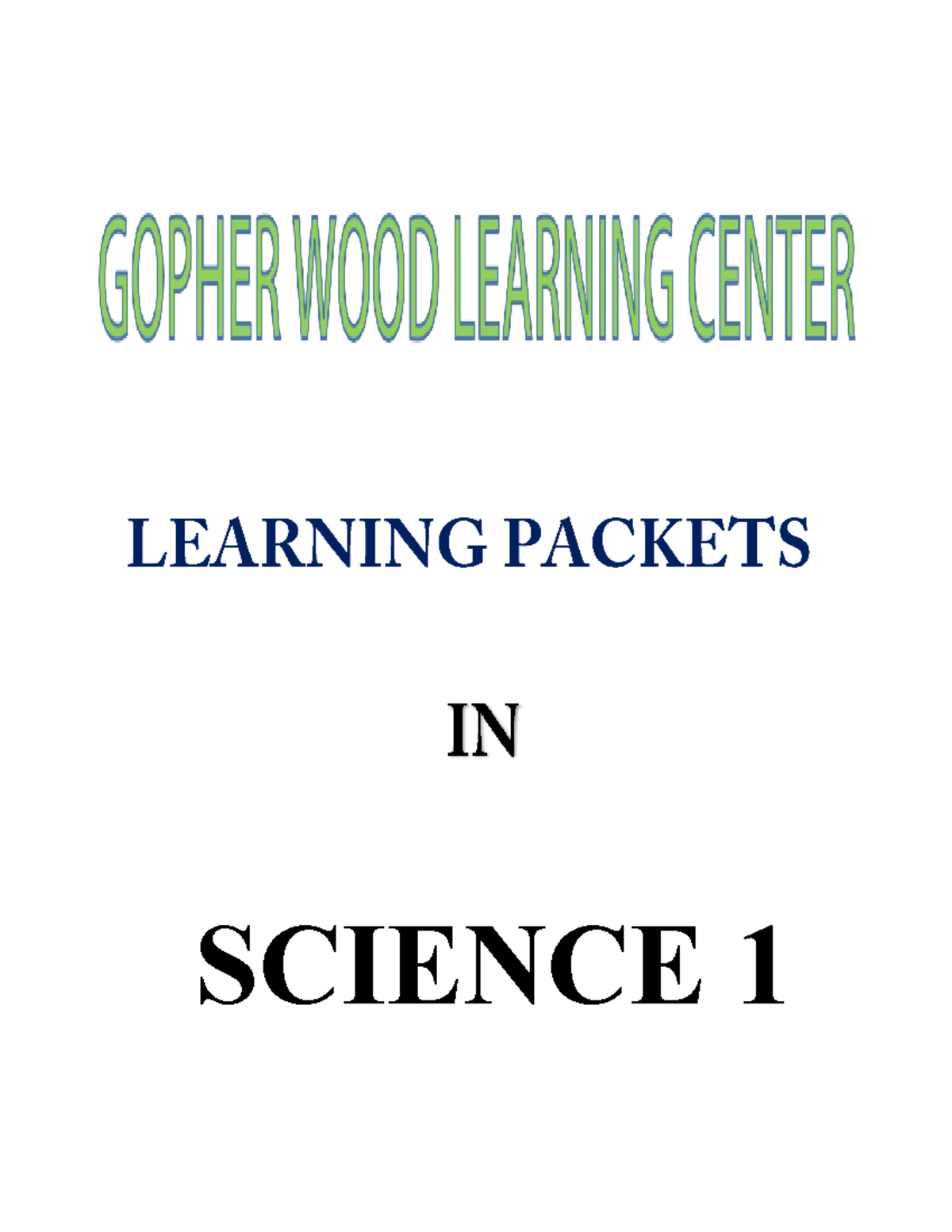 Science 1 Q3W2 - SCIENCE GOPHER WOOD LEARNING CENTER Science 1: Light ...