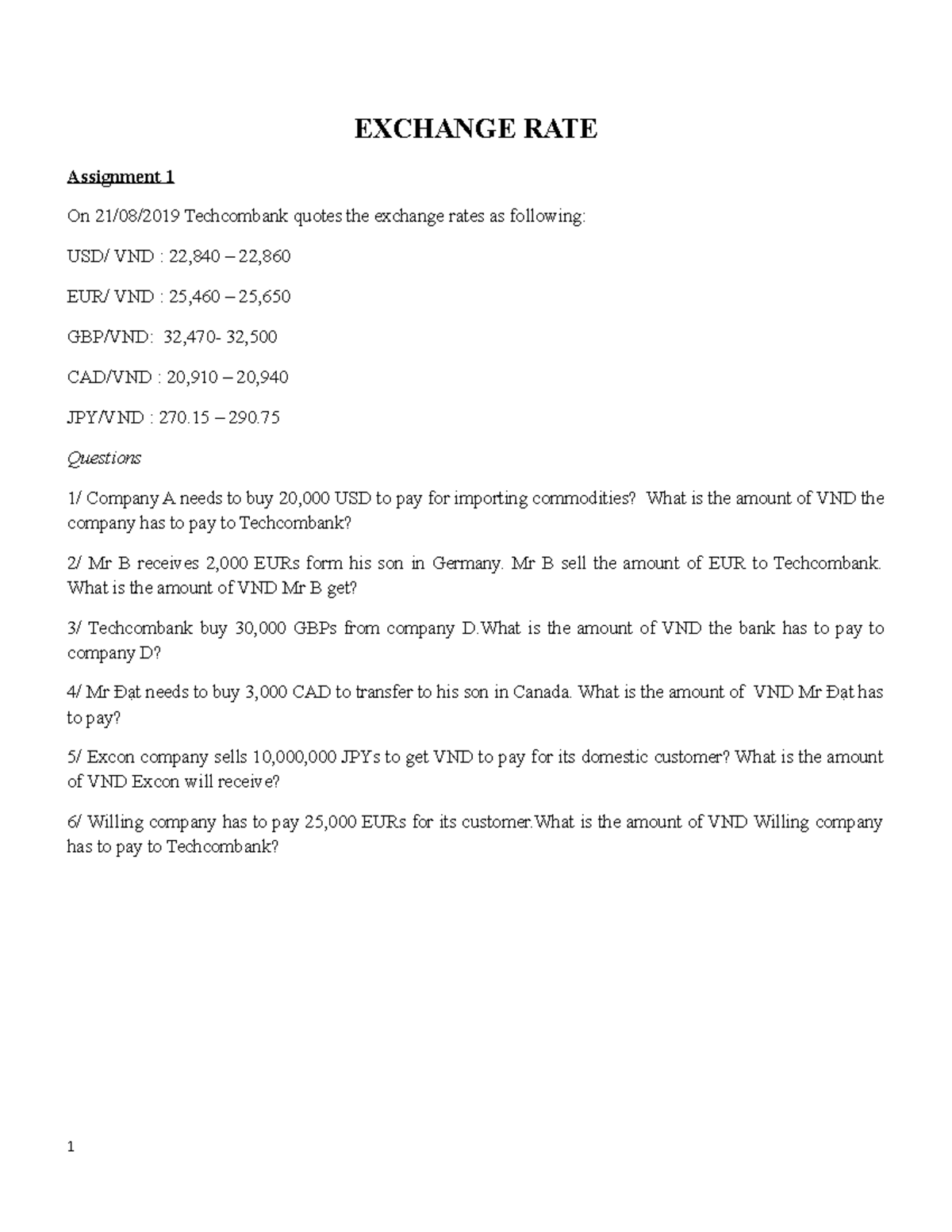 International Payment Assignment EXCHANGE RATE Assignment 1 On 21 08