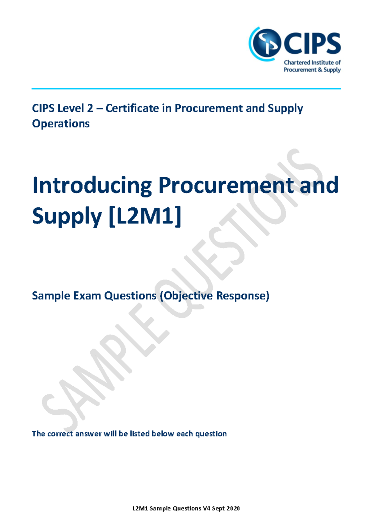 CIPS Introducing Procurement and Supply - L2M1 - L2M1 Sample Questions V4 Sept 2020 CIPS Level 2 ...