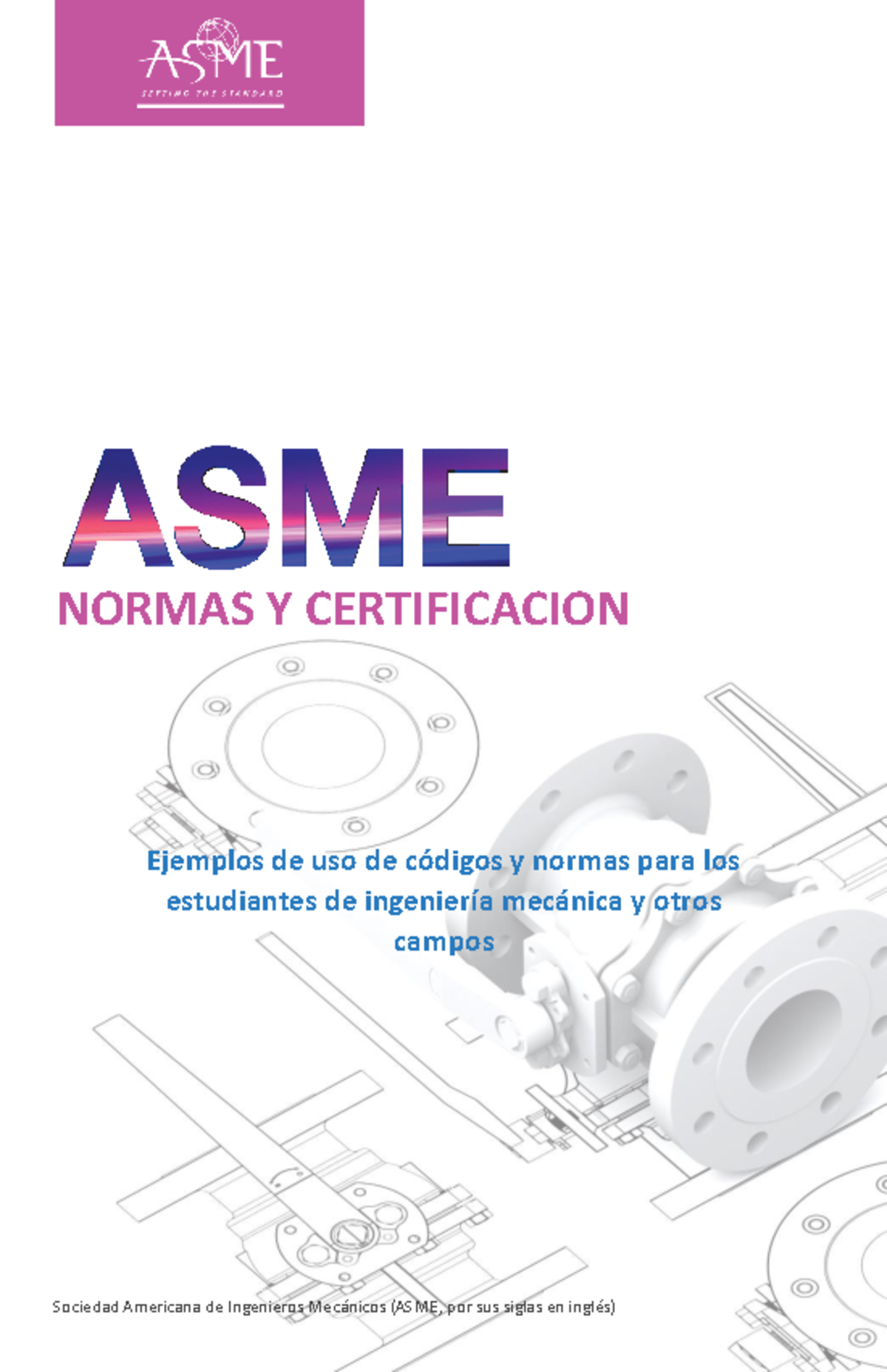 Codigo asme - nomenclatura - NORMAS Y CERTIFICACION Ejemplos de uso de ...