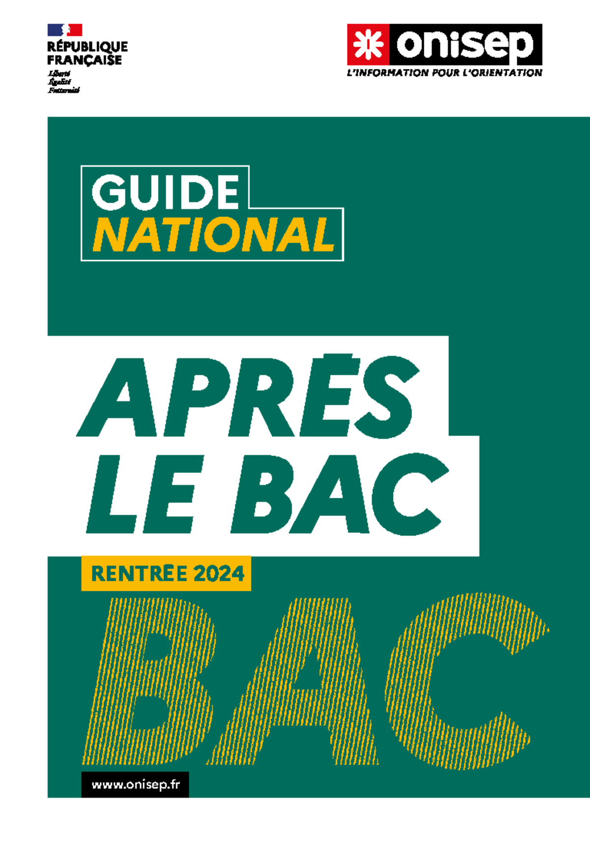 Guide Apres BAC 2024 - onisep Des questions sur les formations? les métiers? l’orientation? Un ...