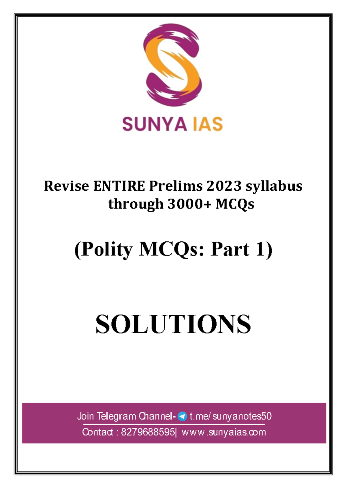 Part I - Revise Polity through MCQs - Solutions - Revise ENTIRE Prelims 2023 syllabus through ...