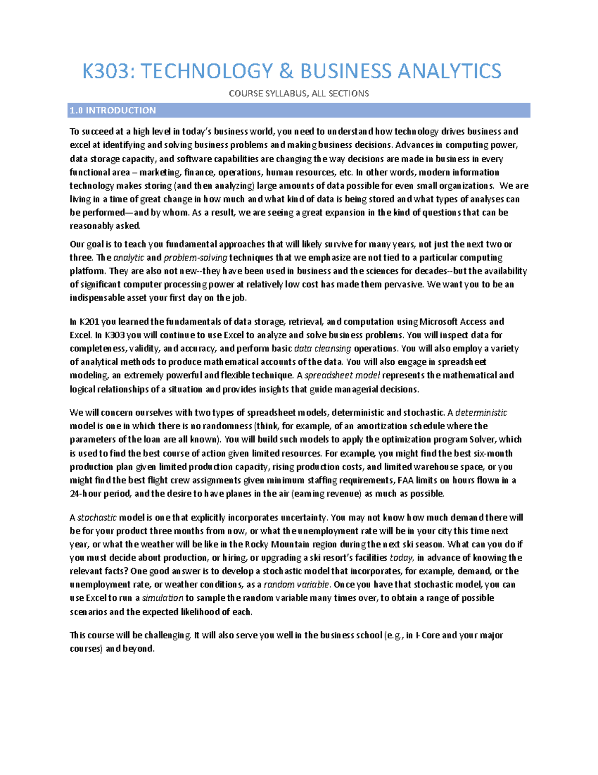 SP22 K303 Syllabus - K303: TECHNOLOGY & BUSINESS ANALYTICS COURSE SYLLABUS, ALL SECTIONS 1 - Studocu