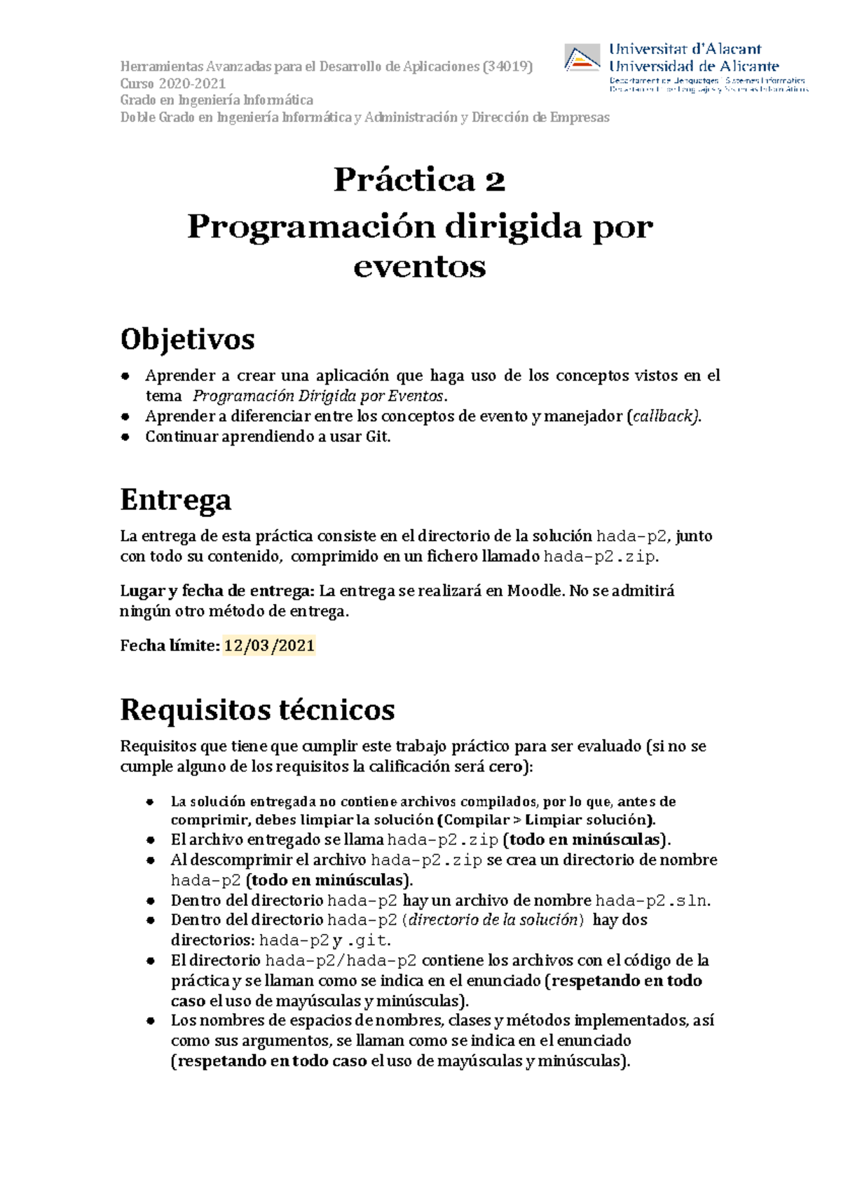 Práctica 2 – Programación dirigida por eventos 2 - Curso 2020- Grado en ...