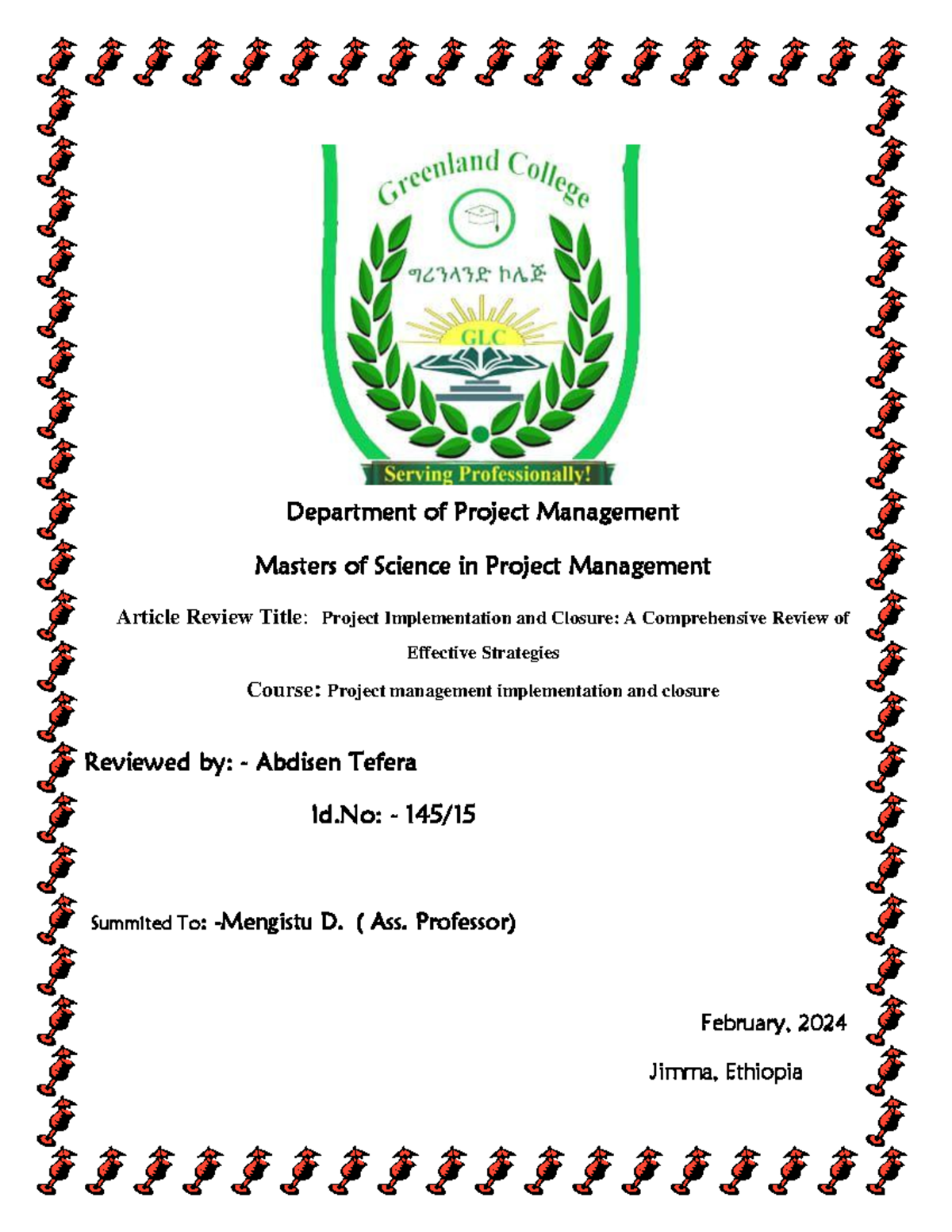 Project management implementation and closure article review ...