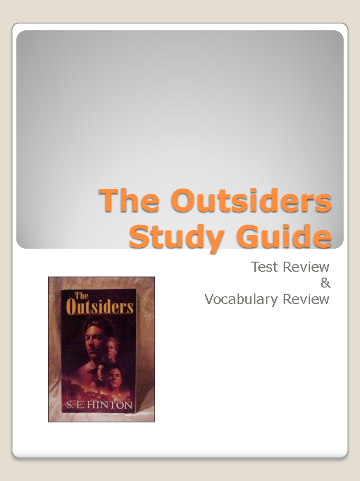 Outsiders chapter review - The Outsiders Study Guide Test Review ...