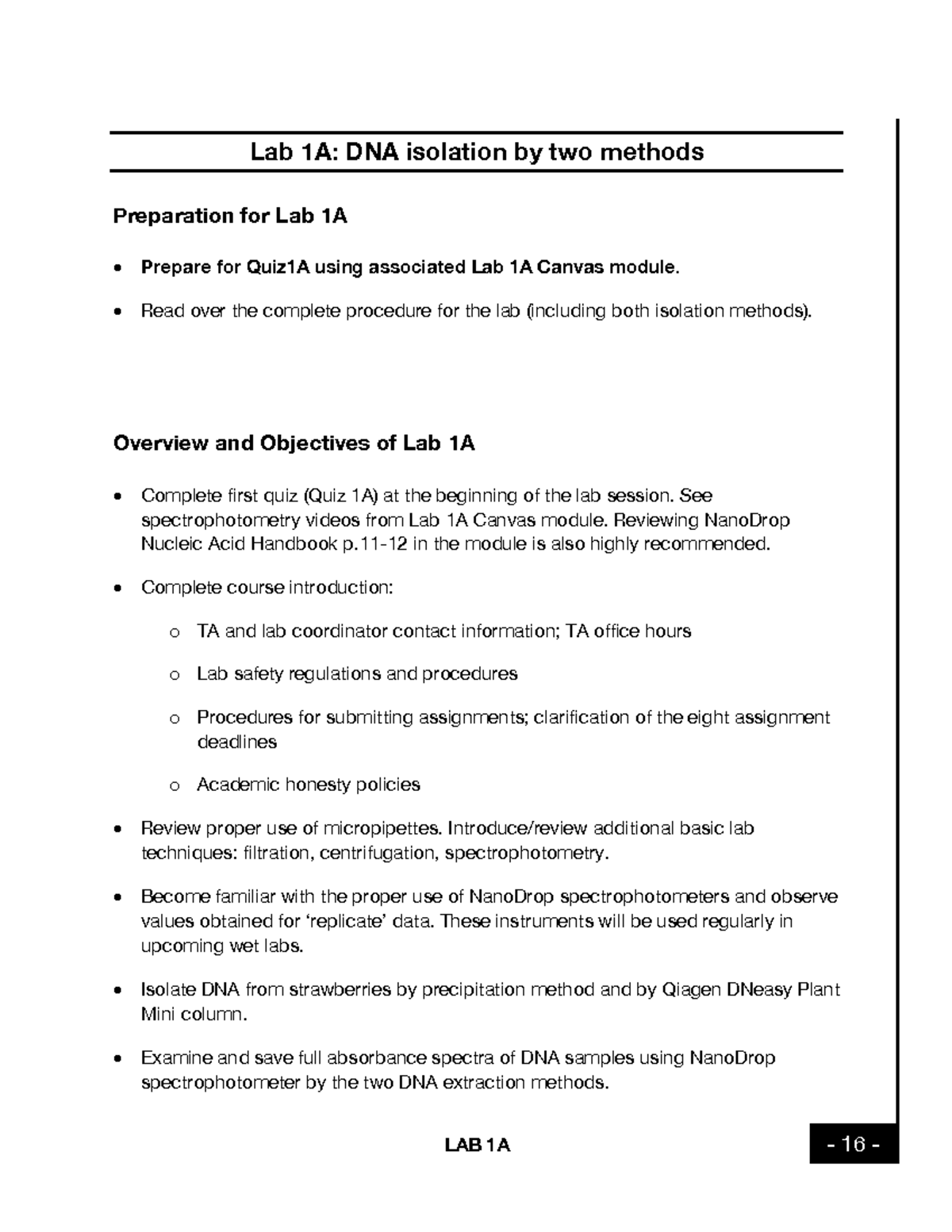 Lab 1A 2024 edition - Lab report - [Date] Lab 1A: DNA isolation by two methods Preparation for ...