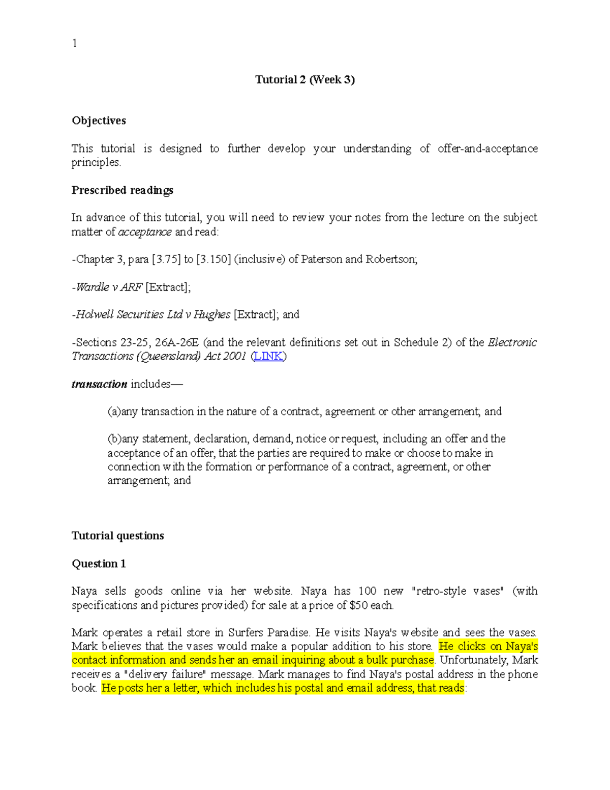 Tutorial 2 (week 3) (Acceptance) - Tutorial 2 (Week 3) Objectives This tutorial is designed to ...