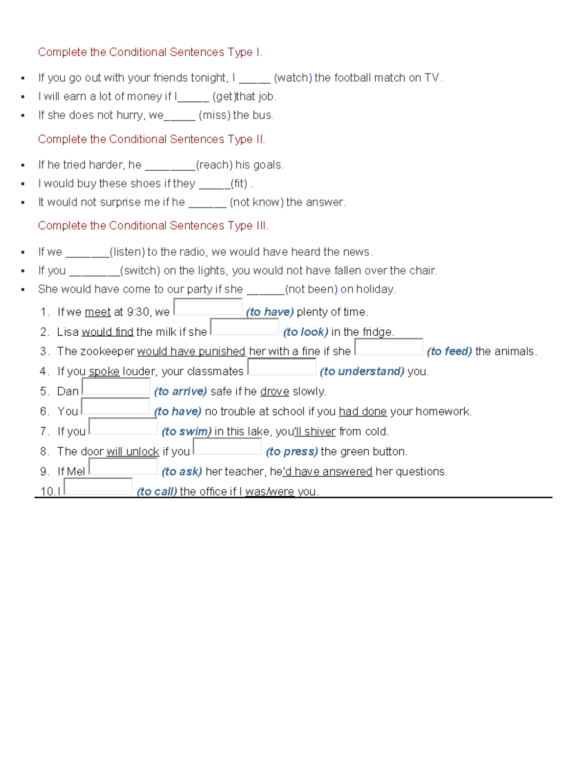 English assignment - Complete the Conditional Sentences Type I. If you ...