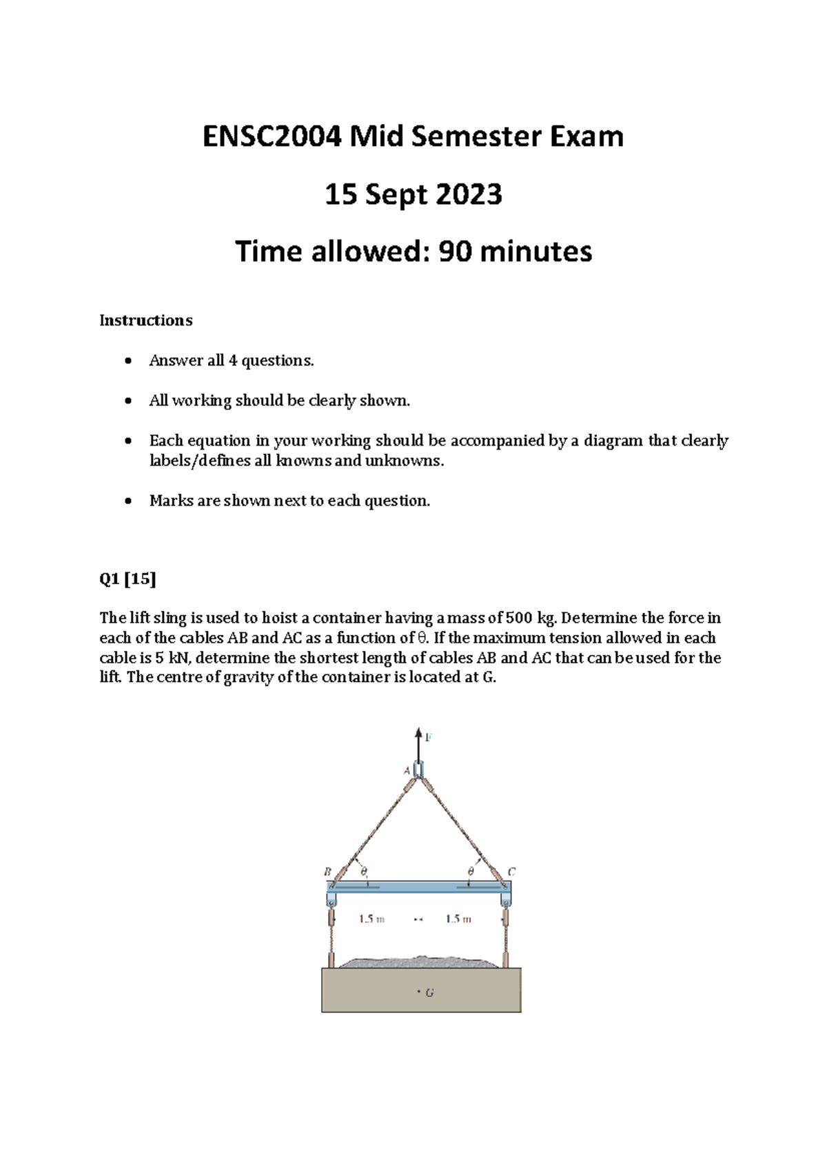 ENSC2004 mid Semester Exam 2023 - ENSC2004 Mid Semester Exam 15 Sept 202 3 Time allowed: 90 ...