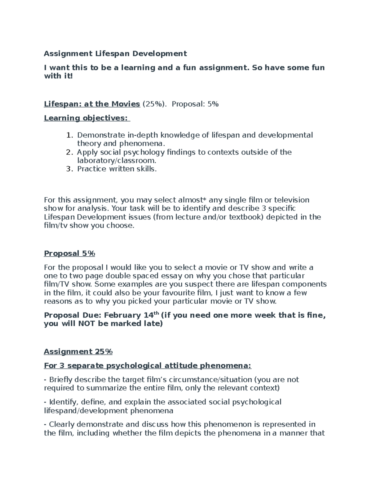 Lifespan Development (Rubric) - Assignment Lifespan Development I want this to be a learning and ...