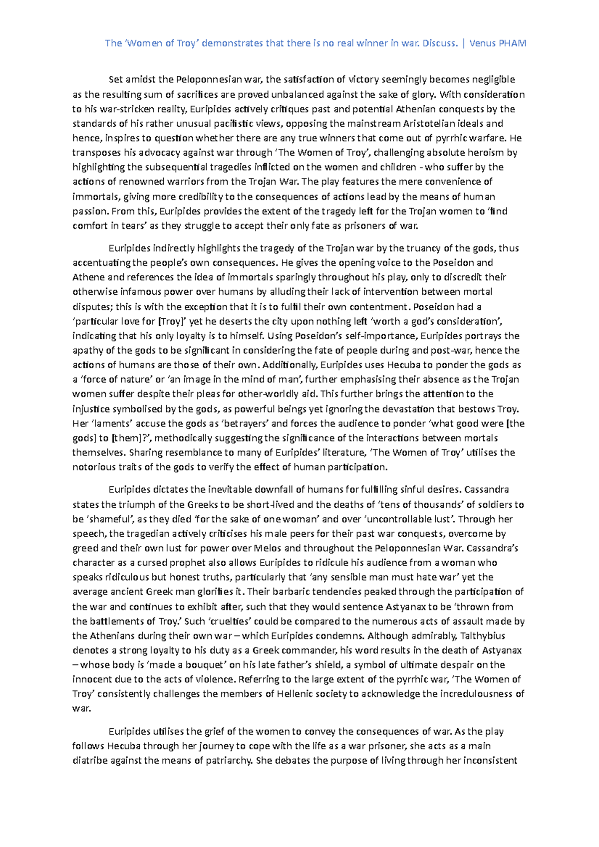 Text response 1 - The ‘Women of Troy’ demonstrates that there is no ...