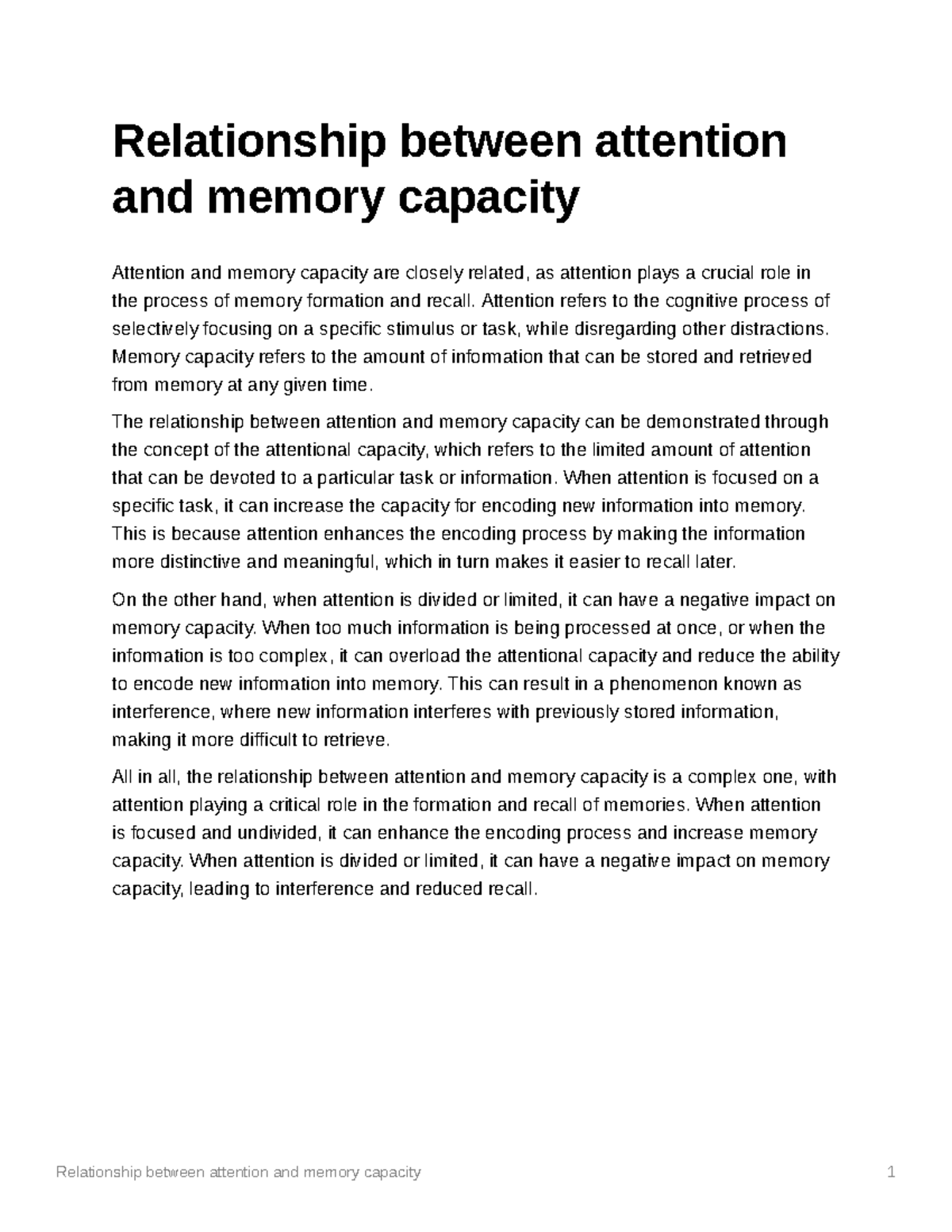 Relationship between attention and memory capacity - Attention refers to the cognitive process ...