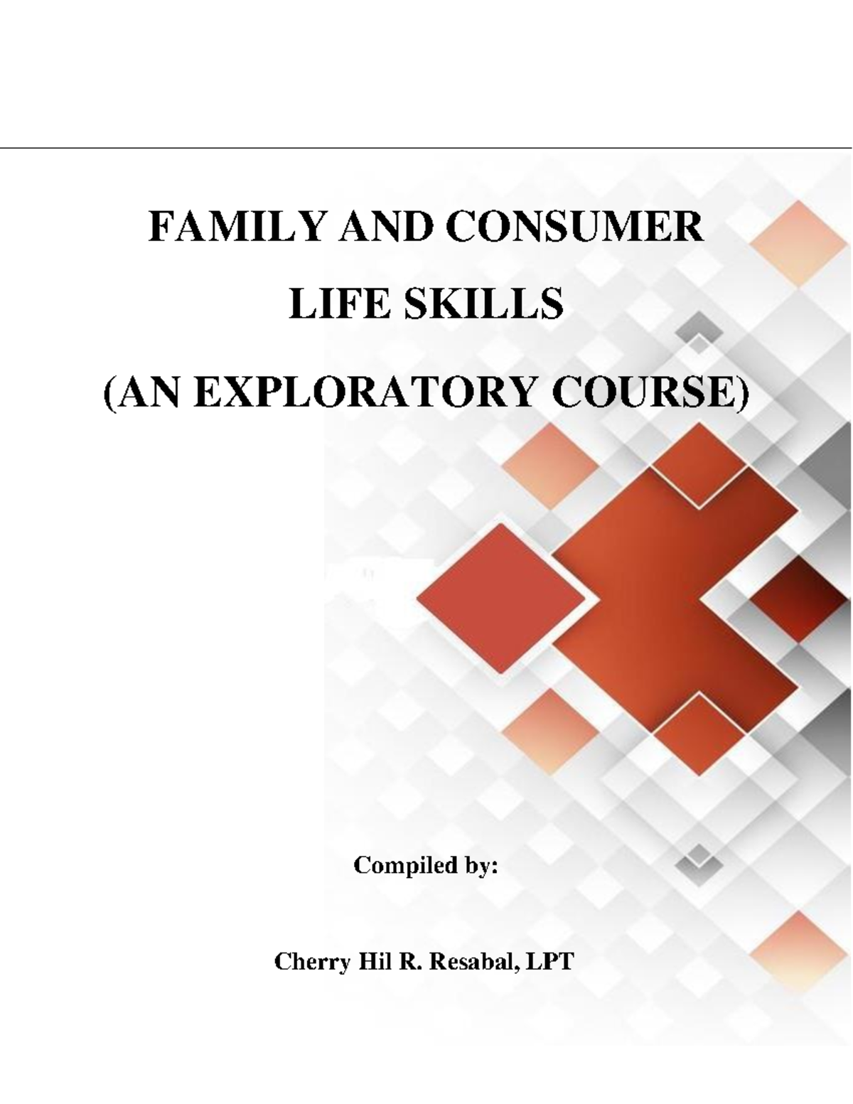 Lesson-3- Learning Materials IN Family AND Consumer LIFE Skills 1 2 ...