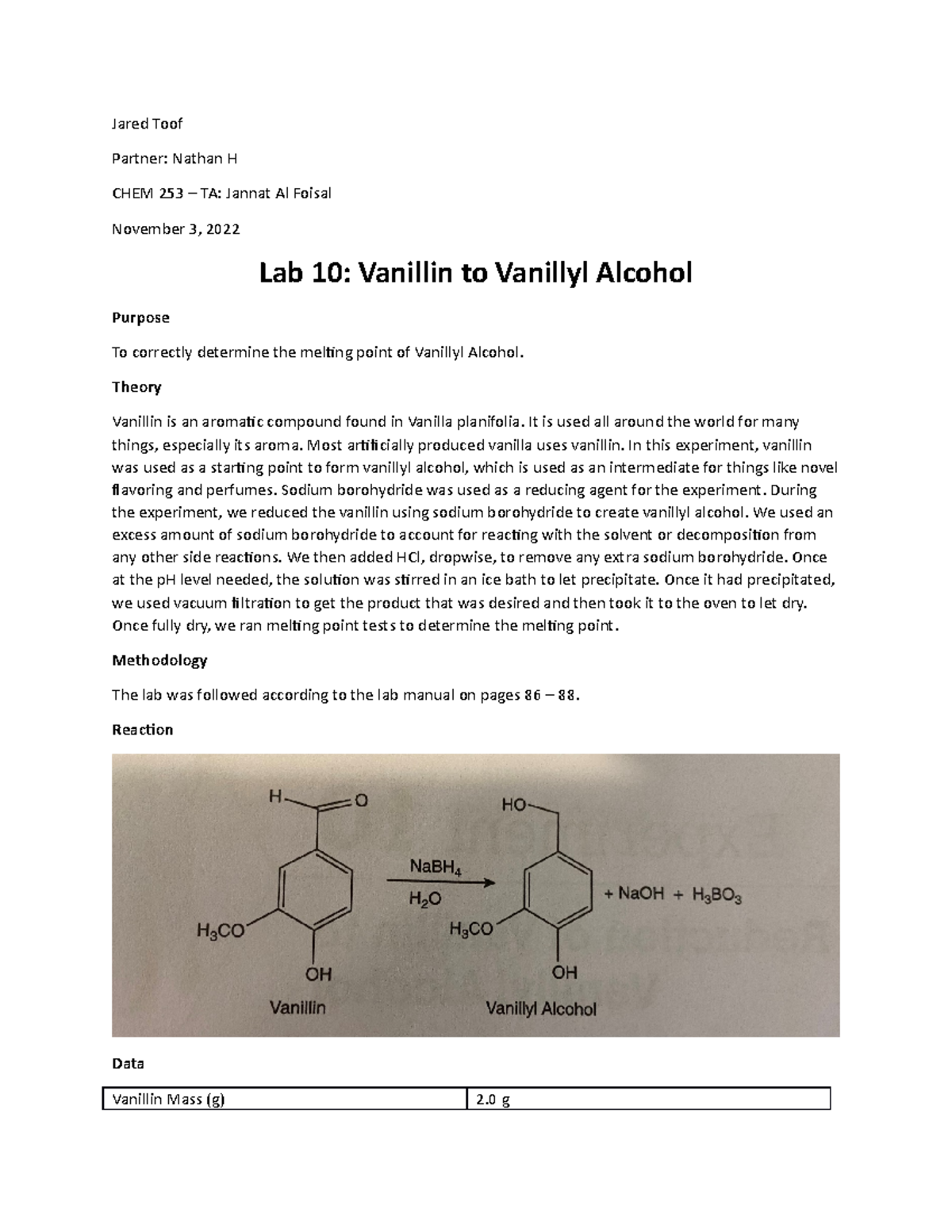 Lab 10 - Vanillin - To correctly determine the melting point of Vanillyl Alcohol - Jared Toof ...
